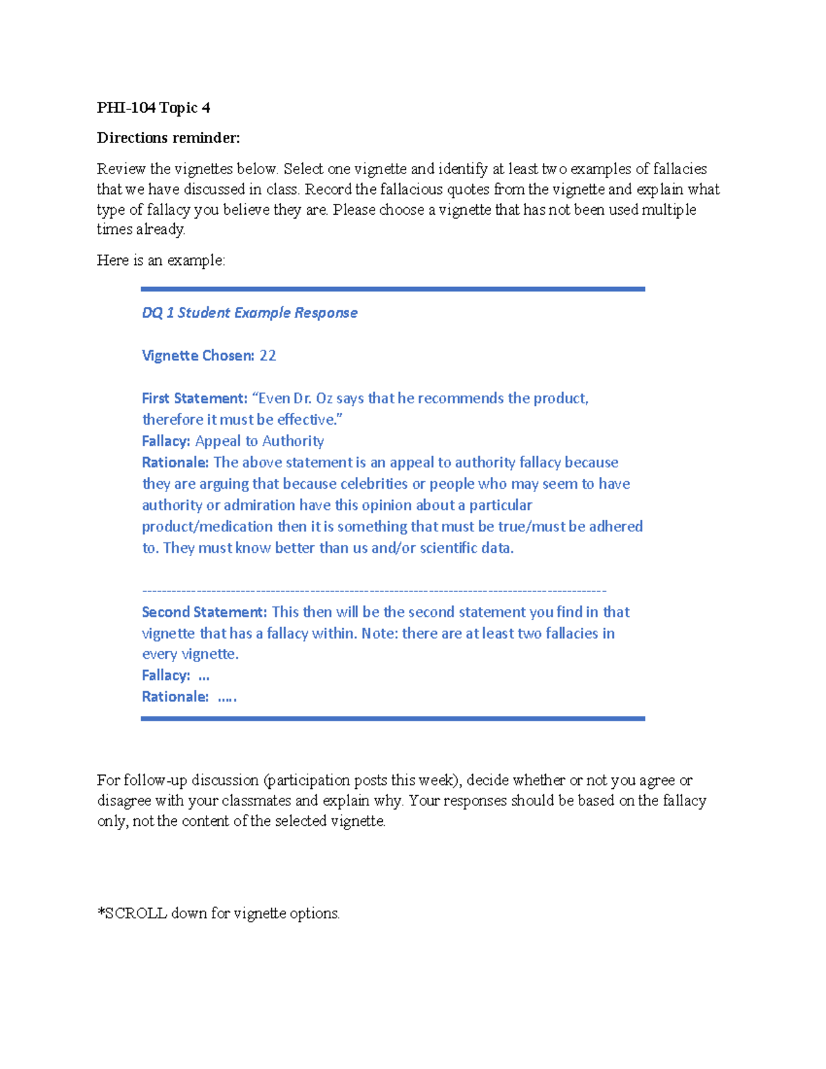 PHI105 T4 DQ1 Fallacy-Vignettes - PHI-104 Topic 4 Directions reminder ...