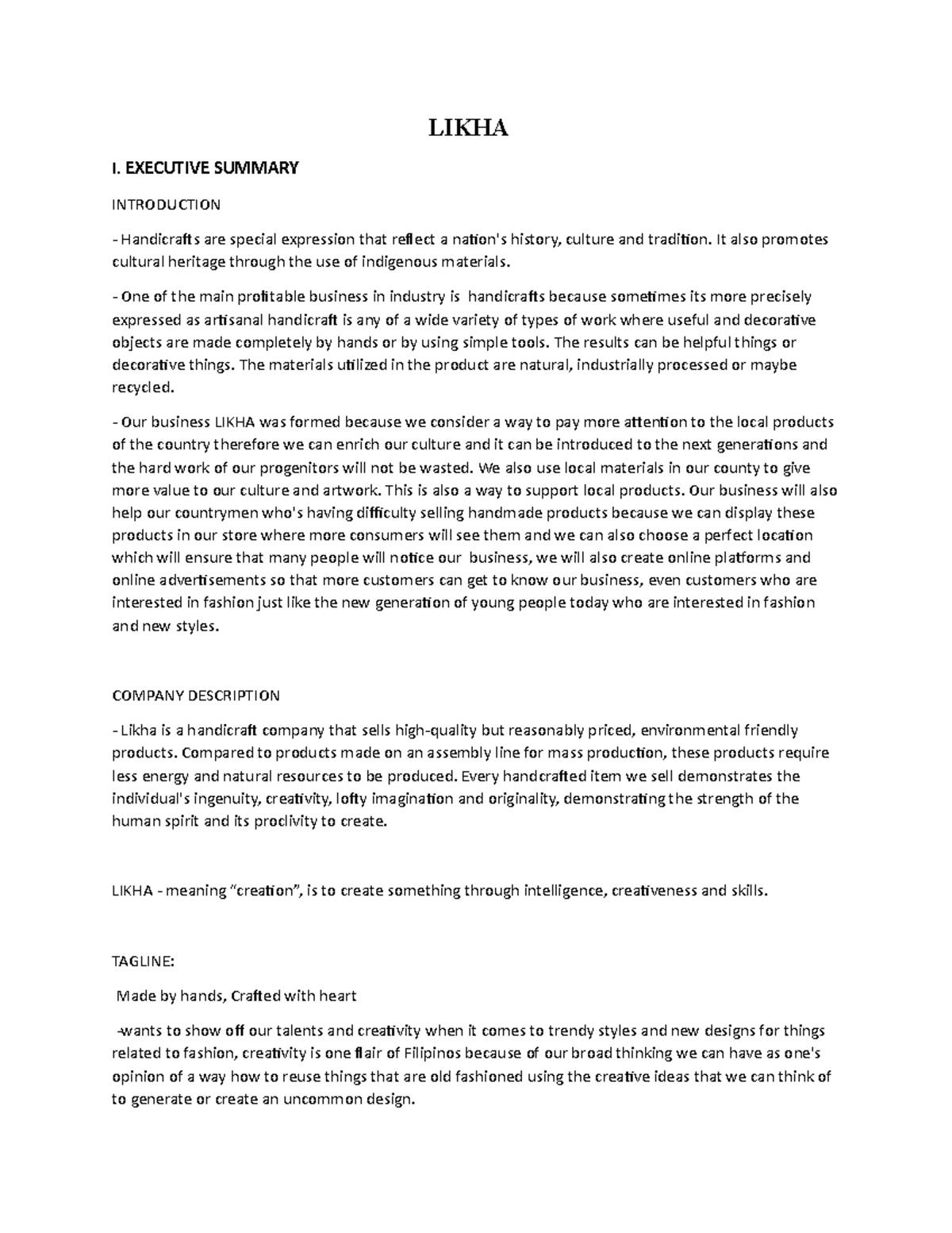 Likha - Business Plan - LIKHA l. EXECUTIVE SUMMARY INTRODUCTION Handicrafts are special ...
