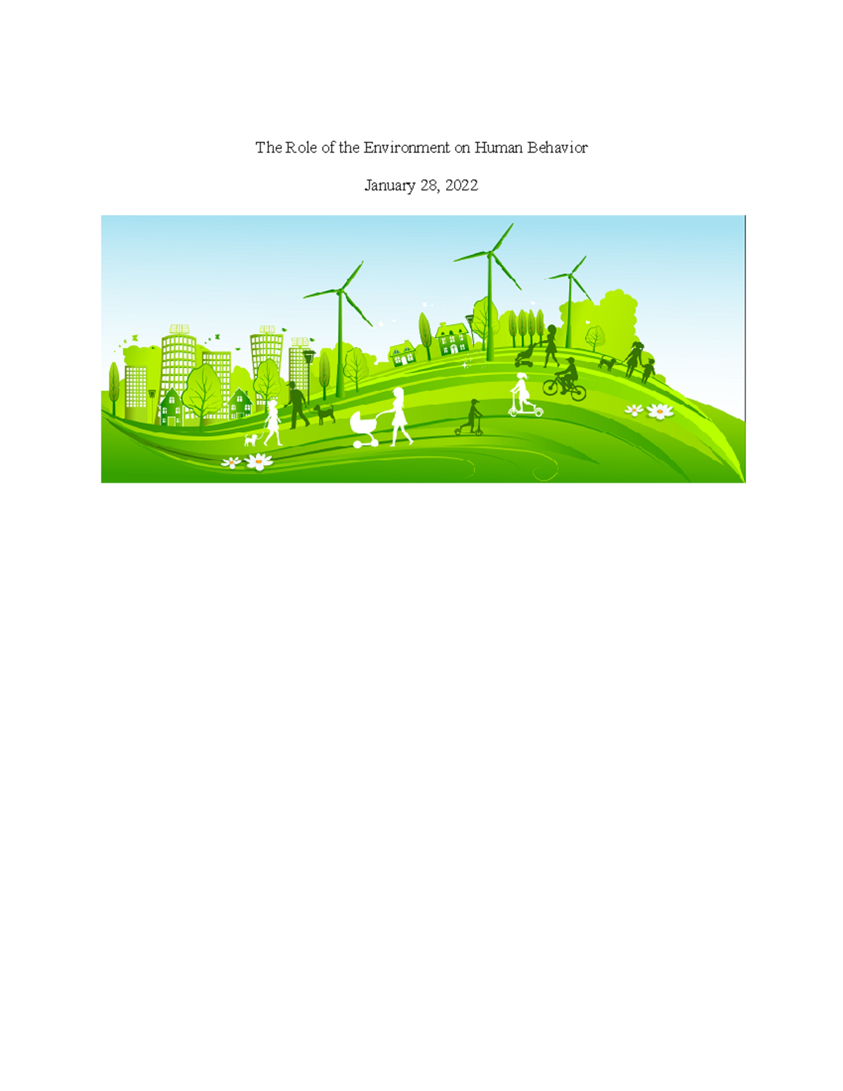 The role of the environment in human behavior - The Role of the ...