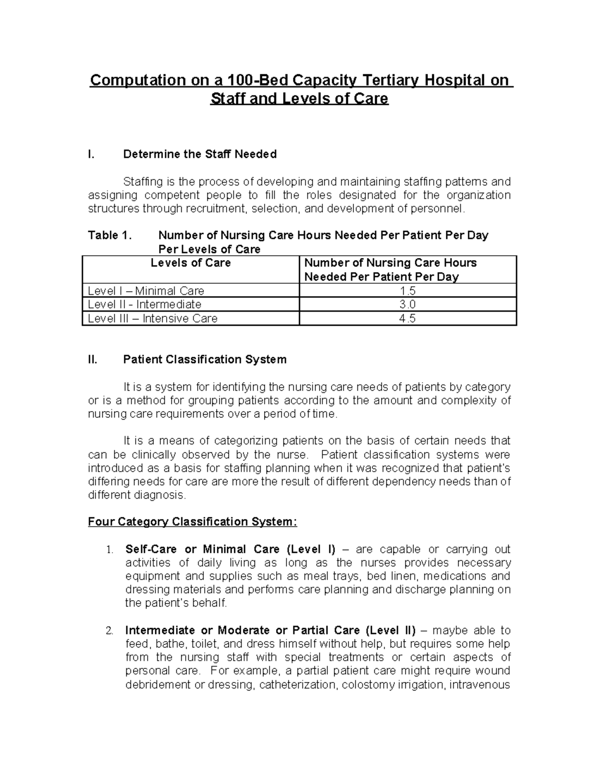 Computation on a 100 Bed Capacity - Determine the Staff Needed Staffing ...