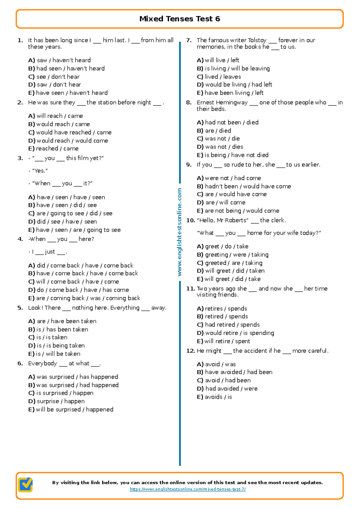 1394 mixed-tenses-test-6 englishtestsonline - It has been long since I ...