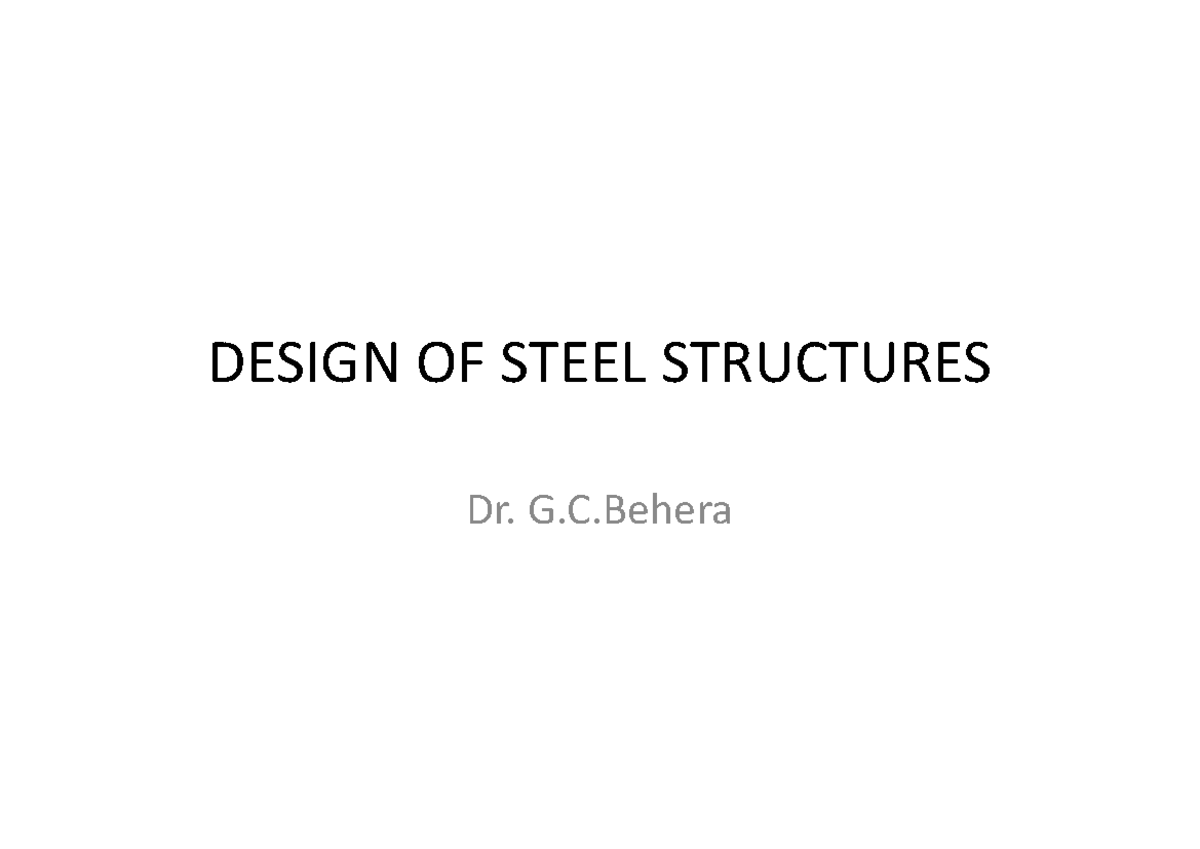 Steel Structure Pdf Design Of Steel Structures Dr G C Faculty Name