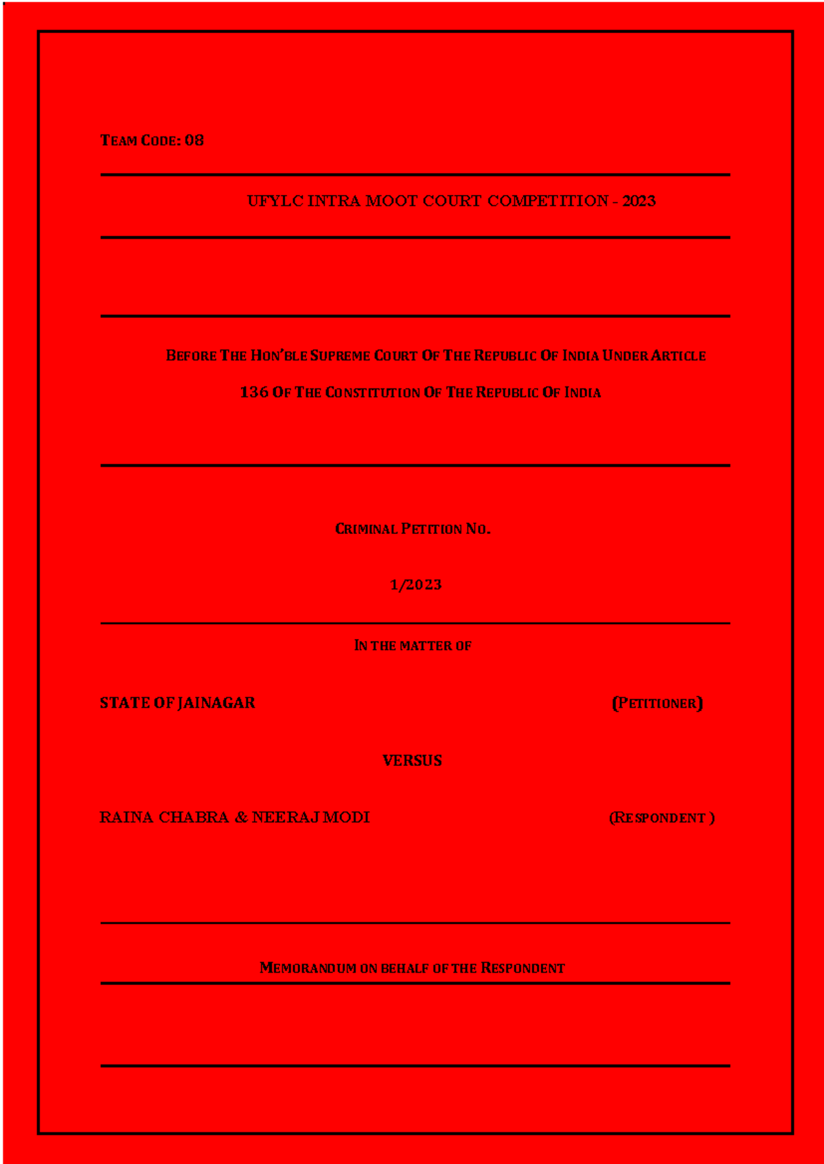 Respondent Memorial - memo resp criminal - I 1/ TEAM CODE: 08 UFYLC ...