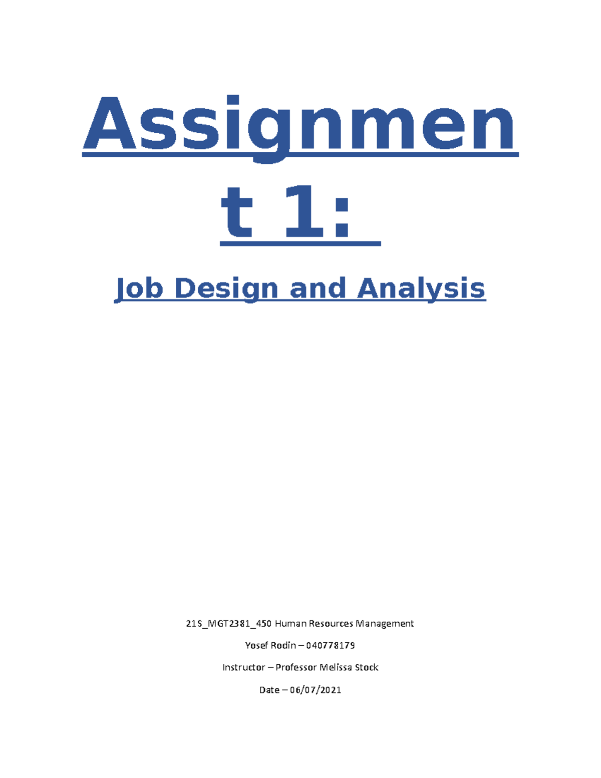 Assignment 1 Design a Job Design and Analysis Tool - Assignmen t 1: Job ...