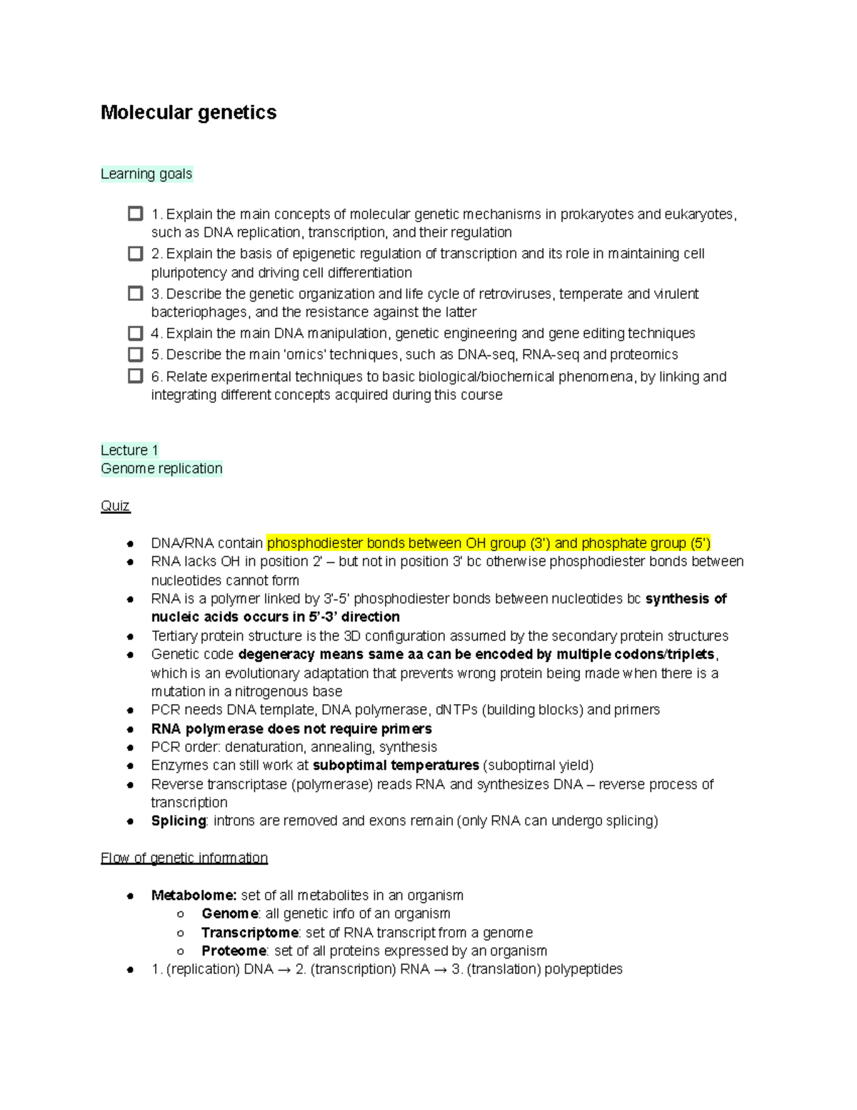Molecular genetics - Molecular genetics Learning goals 1. Explain the ...