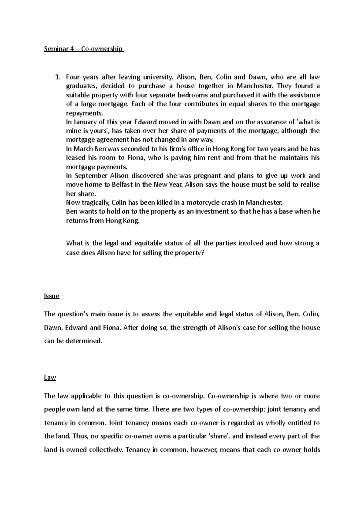 Seminar 4 - co-ownership - Seminar 4 – Co-ownership Four years ater ...