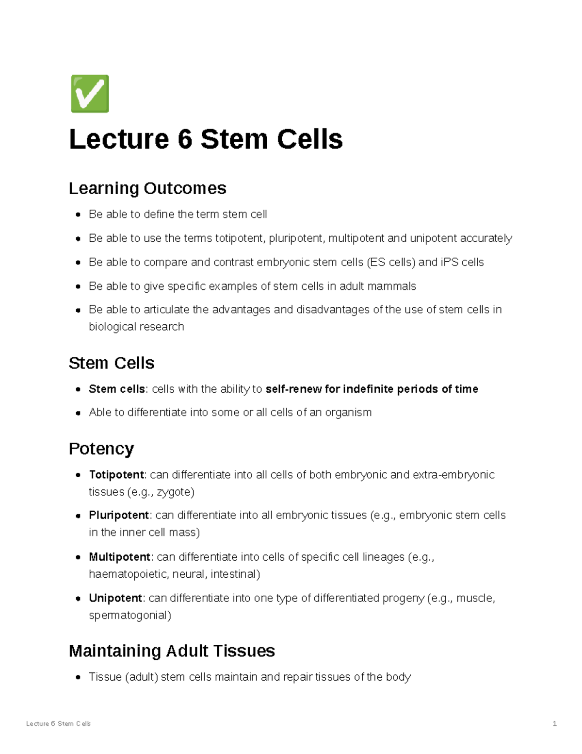Lecture 6 Stem Cells Lecture 6 Stem Cells Learning Outcomes Be Able To Define The Term Stem