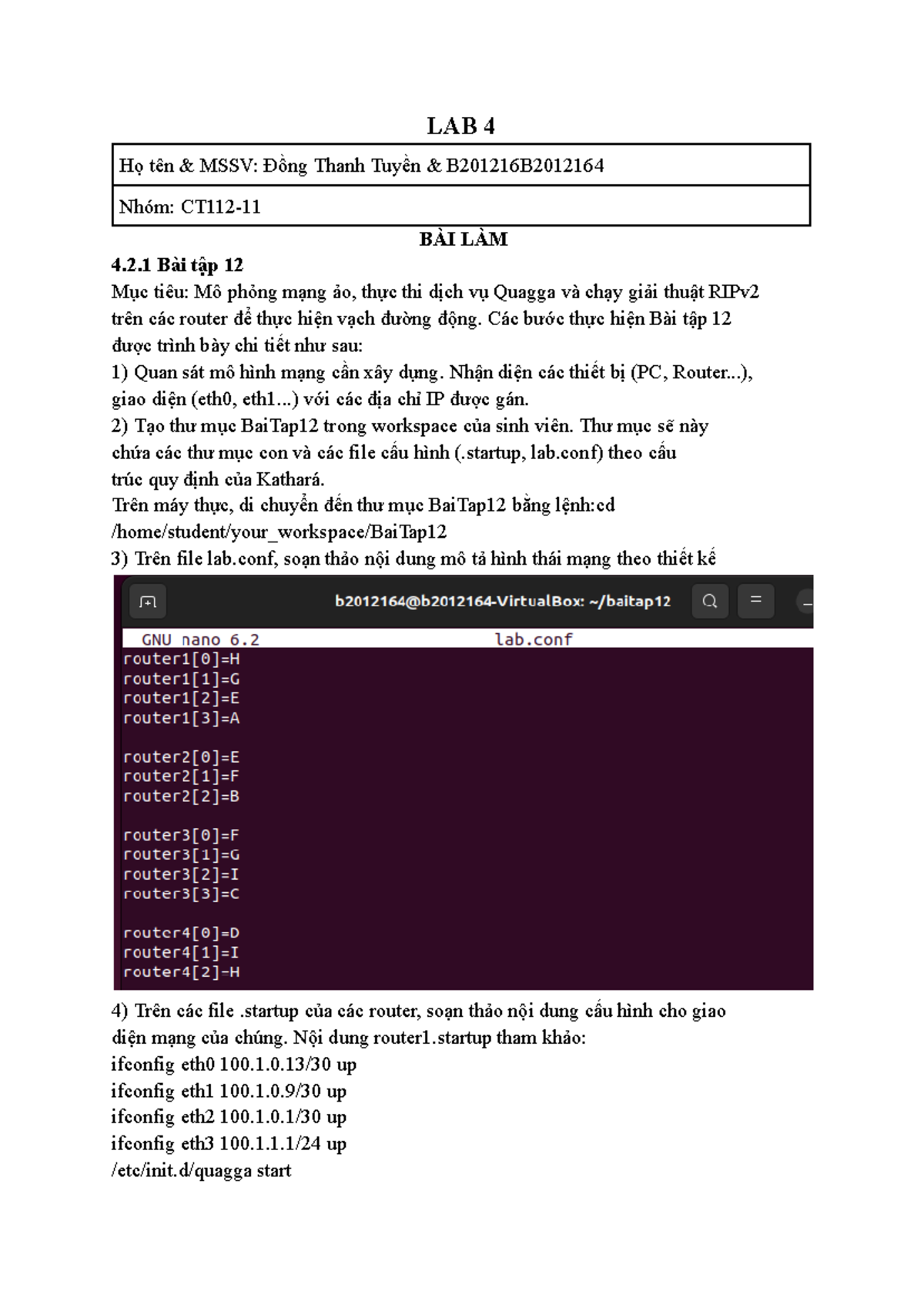 CT112 Lab4 Tuyen - lab4 - LAB 4 Họ tên & MSSV: Đồng Thanh Tuyền & B201216B Nhóm: CT112- BÀI ...