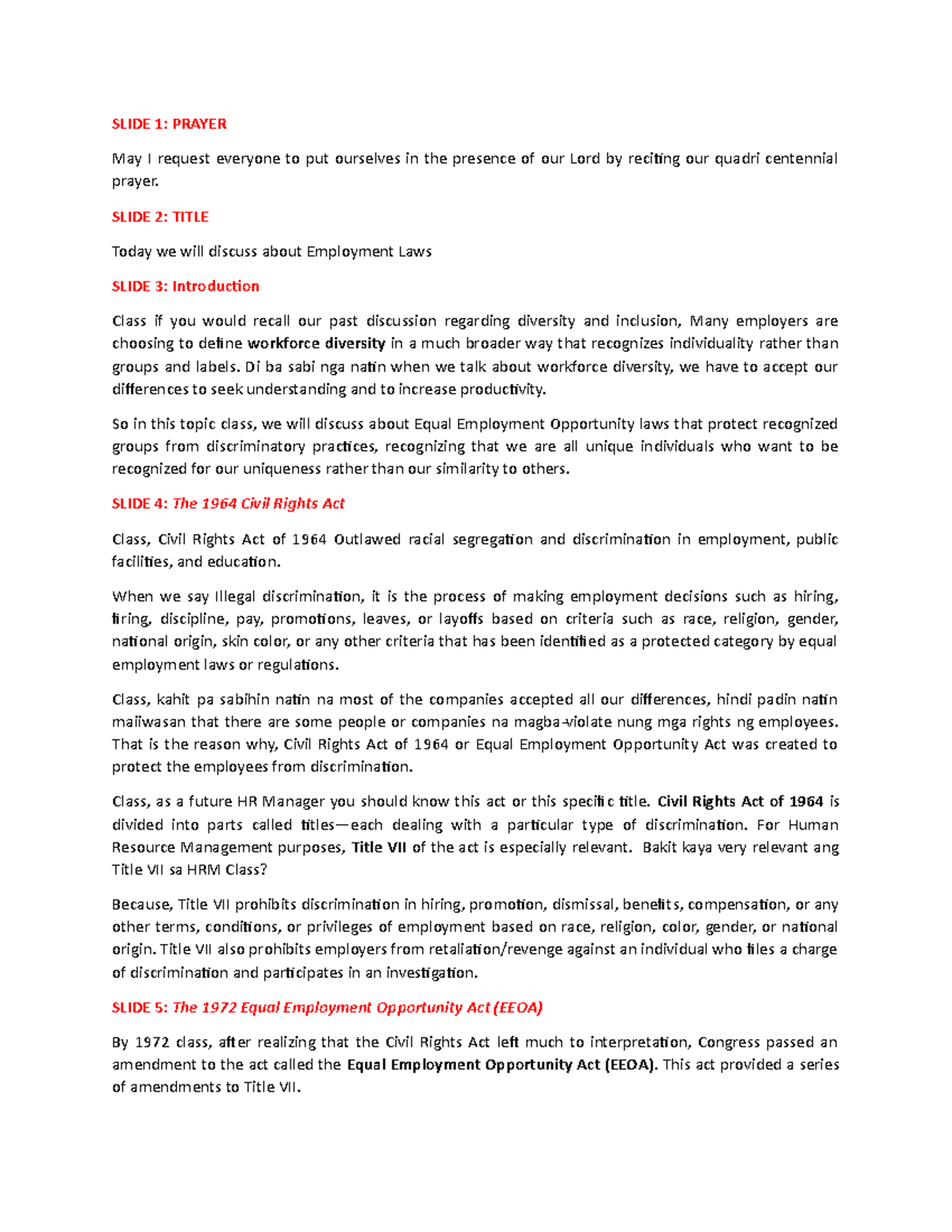 Spill CH03 - notes - SLIDE 1: PRAYER May I request everyone to put ...