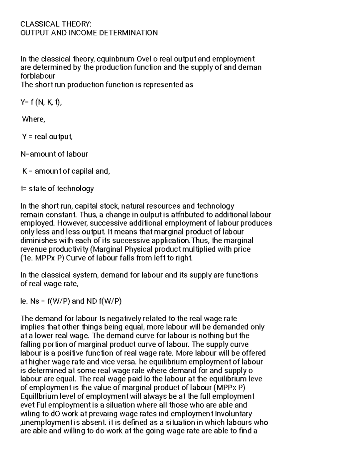 Classical theory. output and income determination t - CLASSICAL THEORY: OUTPUT AND INCOME - Studocu