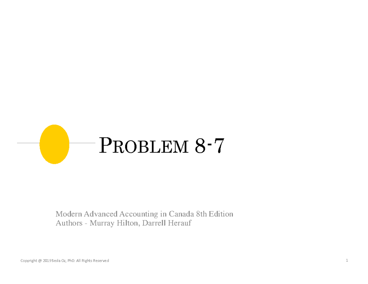 Additional change in ownership problem Solution - PROBLEM 8- Modern Advanced Accounting in ...