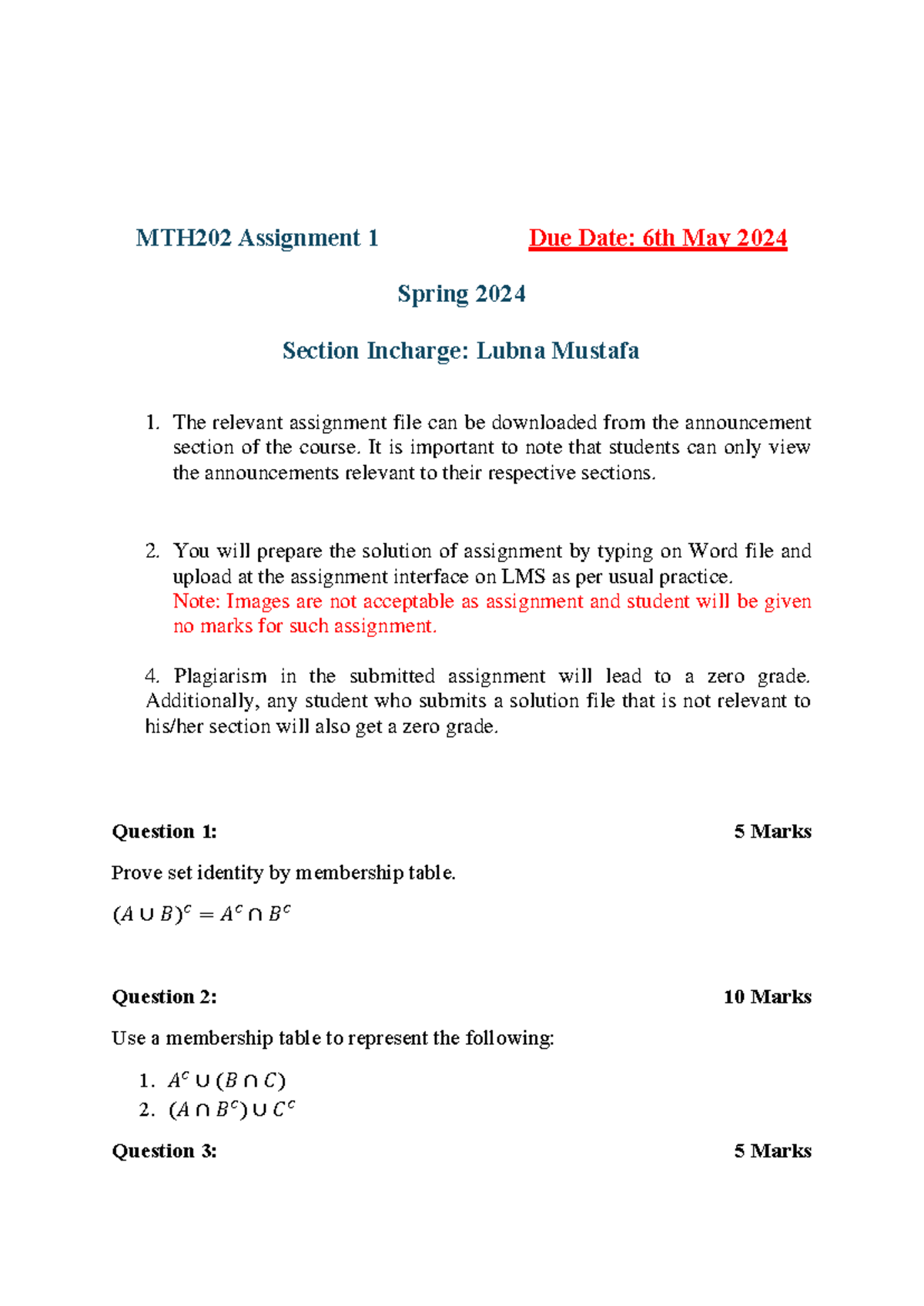 Mth202 assignment Sp24 - MTH202 Assignment 1 Due Date: 6th May 2024 Spring 2024 Section Incharge ...