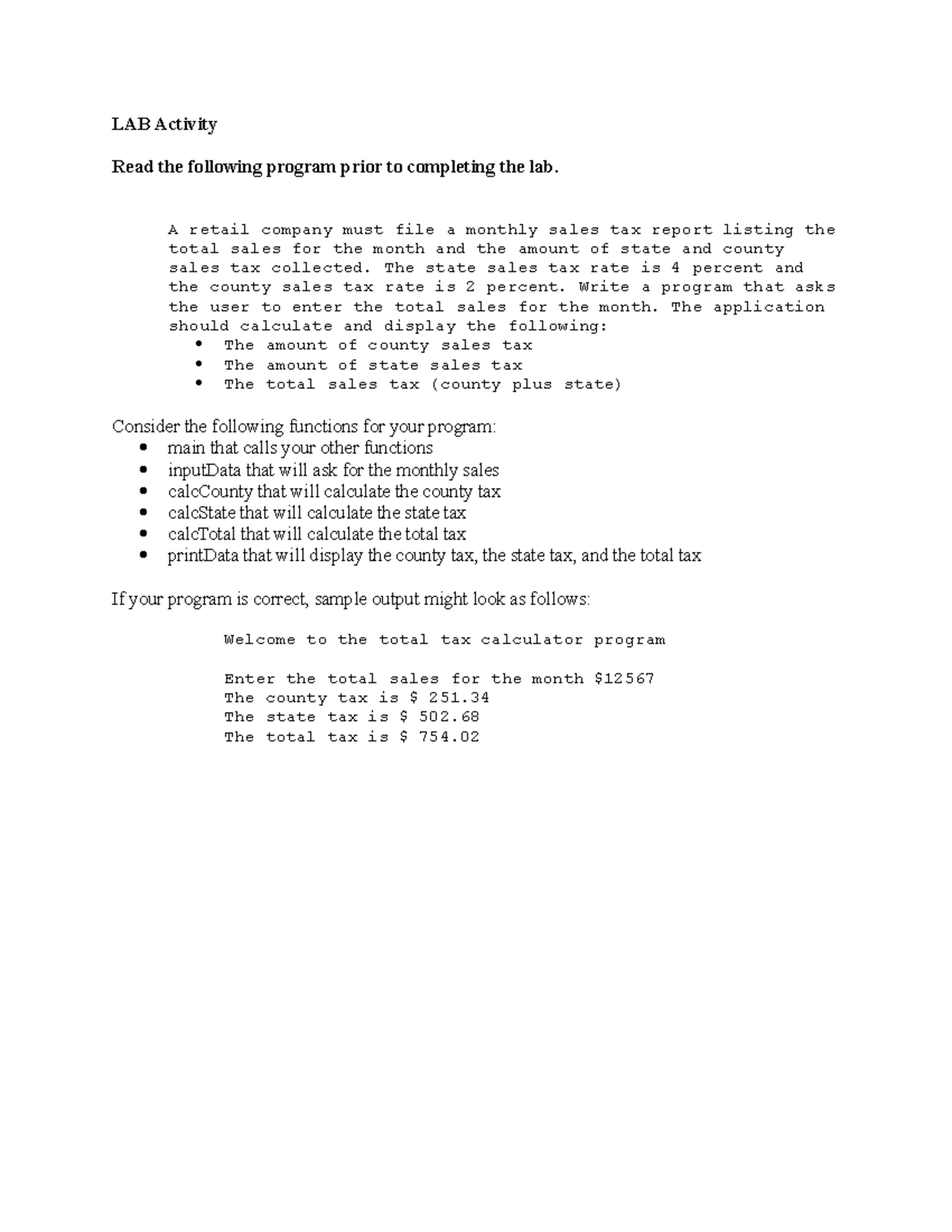 Procedural Programming Activity 2 - LAB Activity Read the following ...