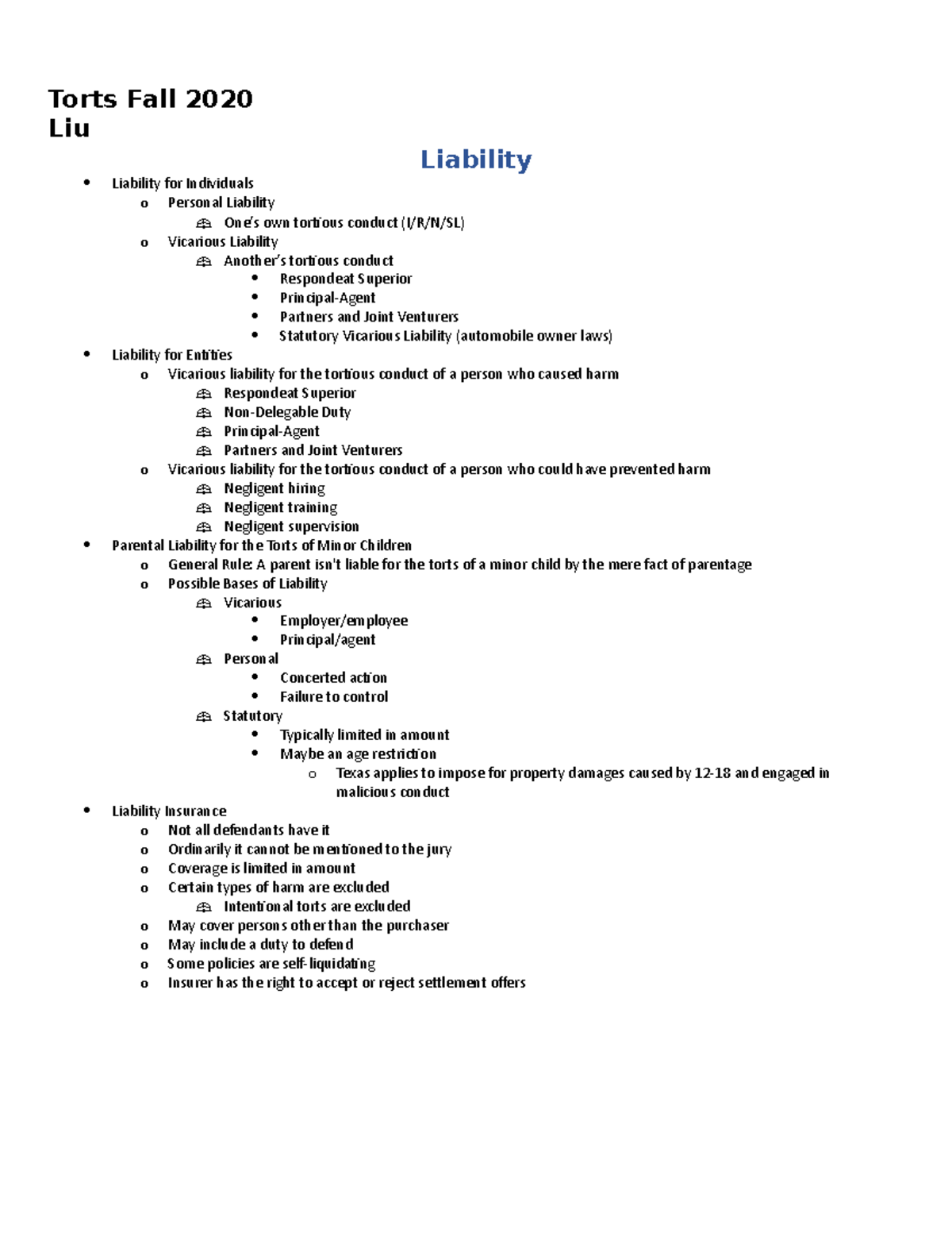 Master Torts Outline - Torts Fall 2020 Liu Liability Liability for ...