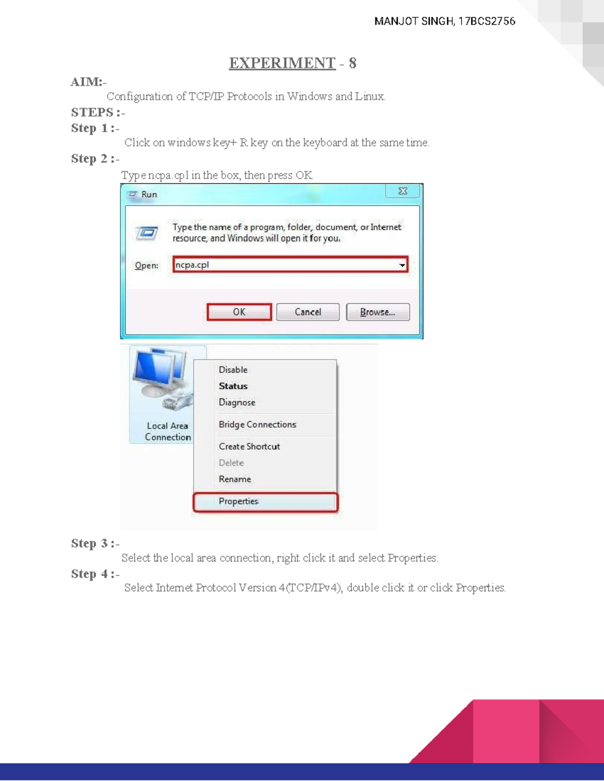 CN LAB P-8 - lab practical - MANJOT SINGH, 17BCS2756 EXPERIMENT - 8 AIM:- Configuration of TCP ...