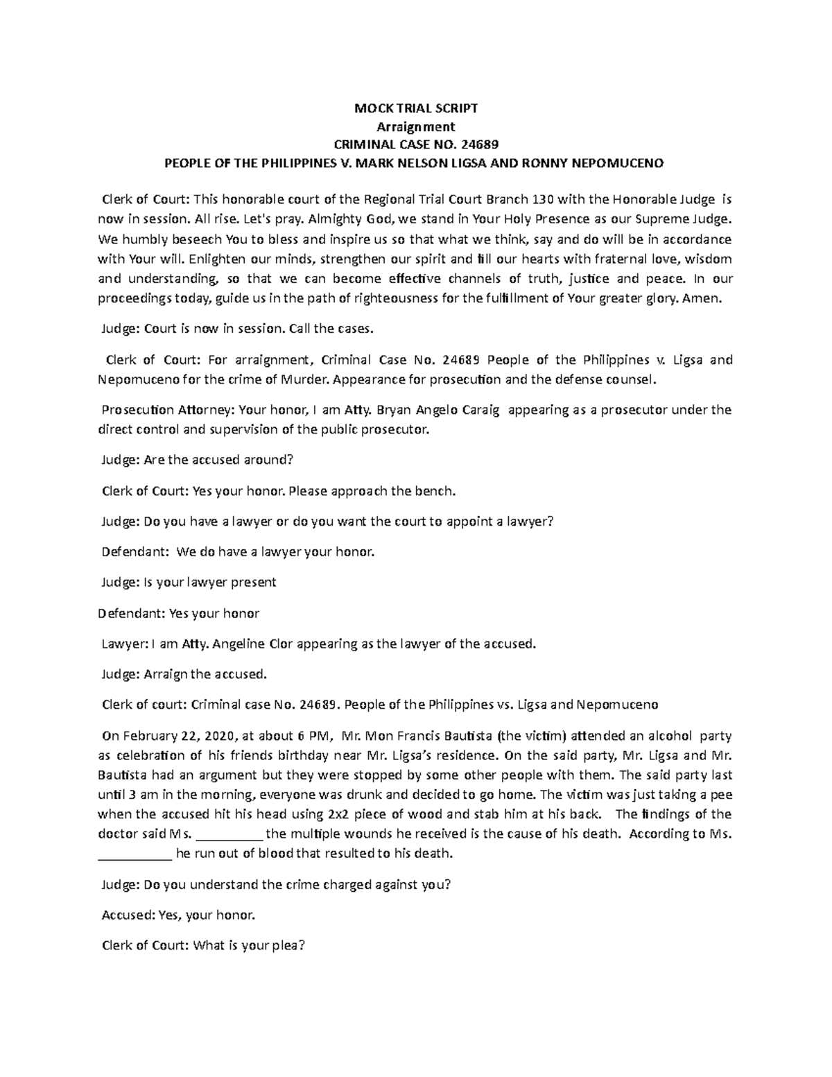 Arraignment - N/A - MOCK TRIAL SCRIPT Arraignment CRIMINAL CASE NO ...