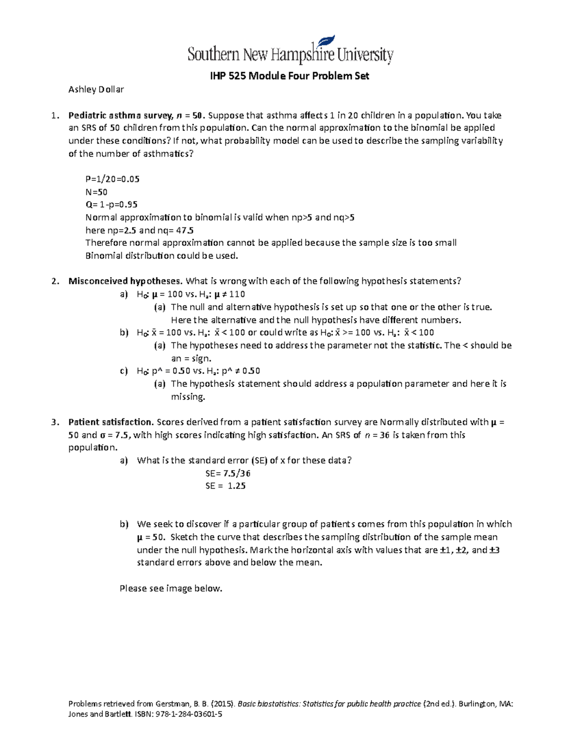 IHP 525 Module Four Problem Set - Suppose that asthma affects 1 in 20 ...