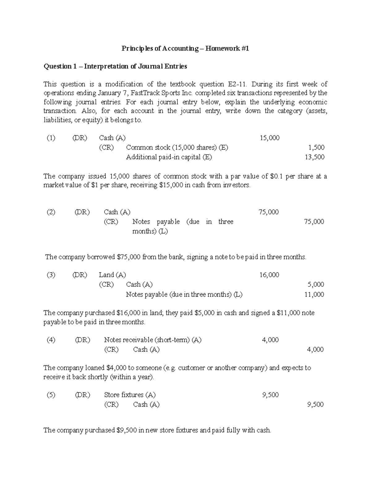 Principles of Accounting – Homework #1 copy - During its first week of ...