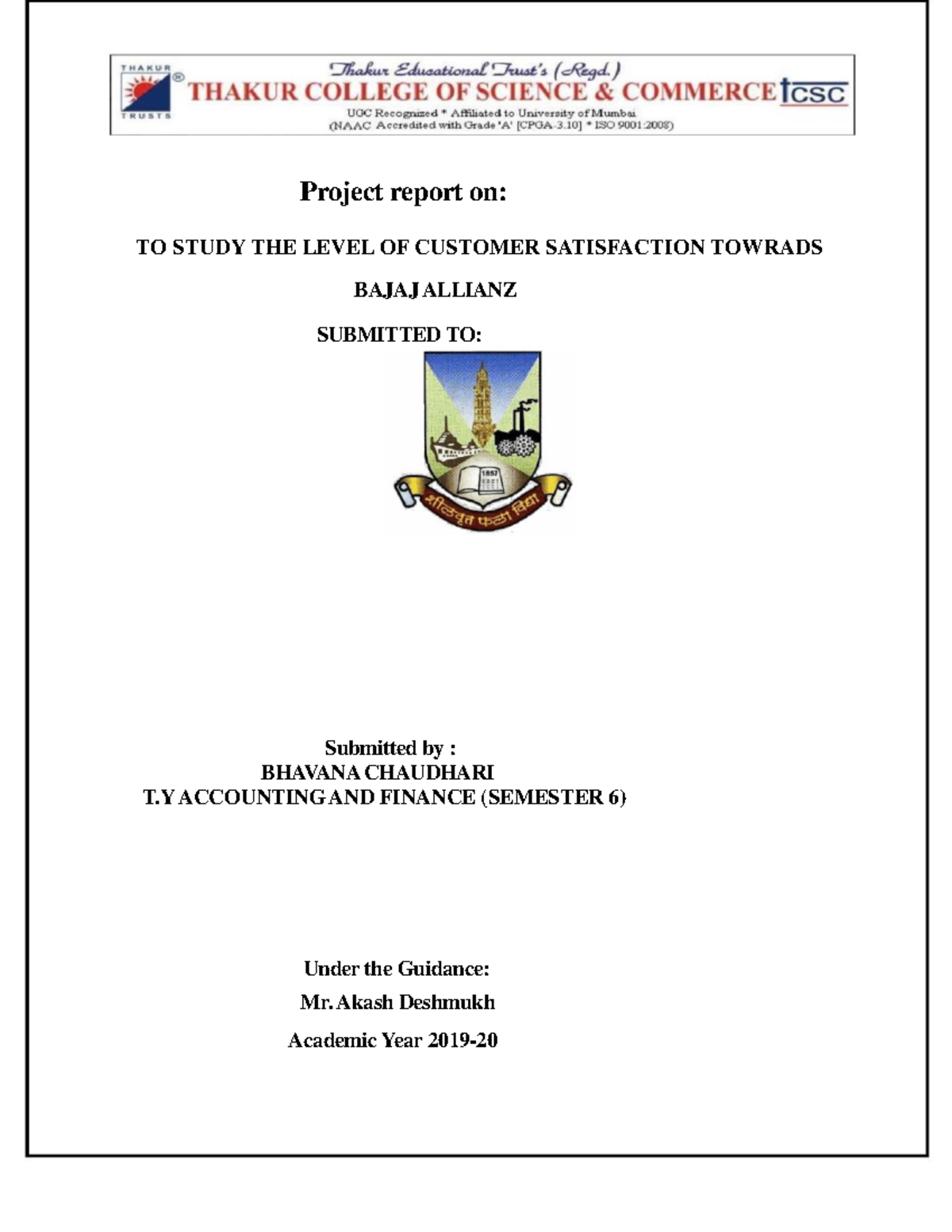 Study THE Level OF Customer Satisfaction Towrads Bajaj Allianz ...