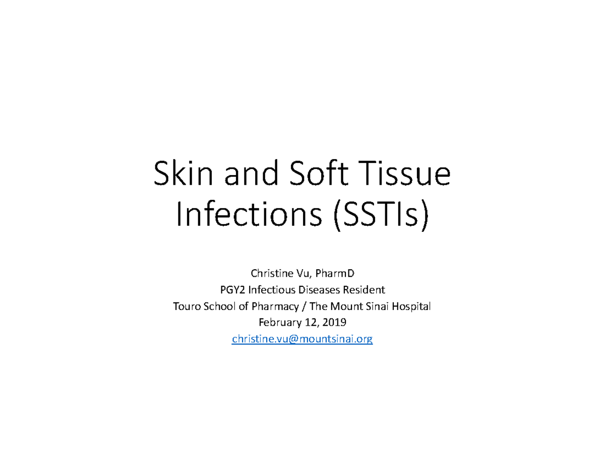 SSTI Lecture - notes - Skin and Soft Tissue Infections (SSTIs ...