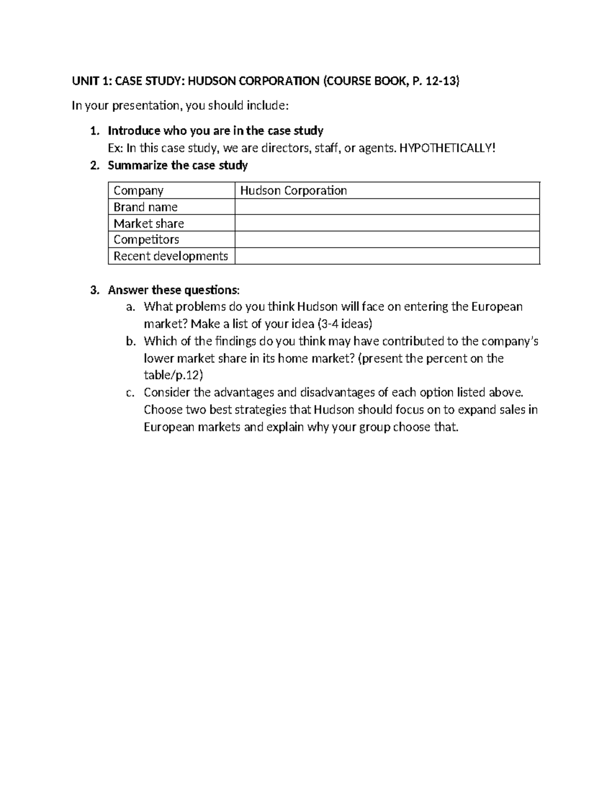 CS.U1 Hudson Corporation - UNIT 1: CASE STUDY: HUDSON CORPORATION (COURSE BOOK, P. 12-13) In ...
