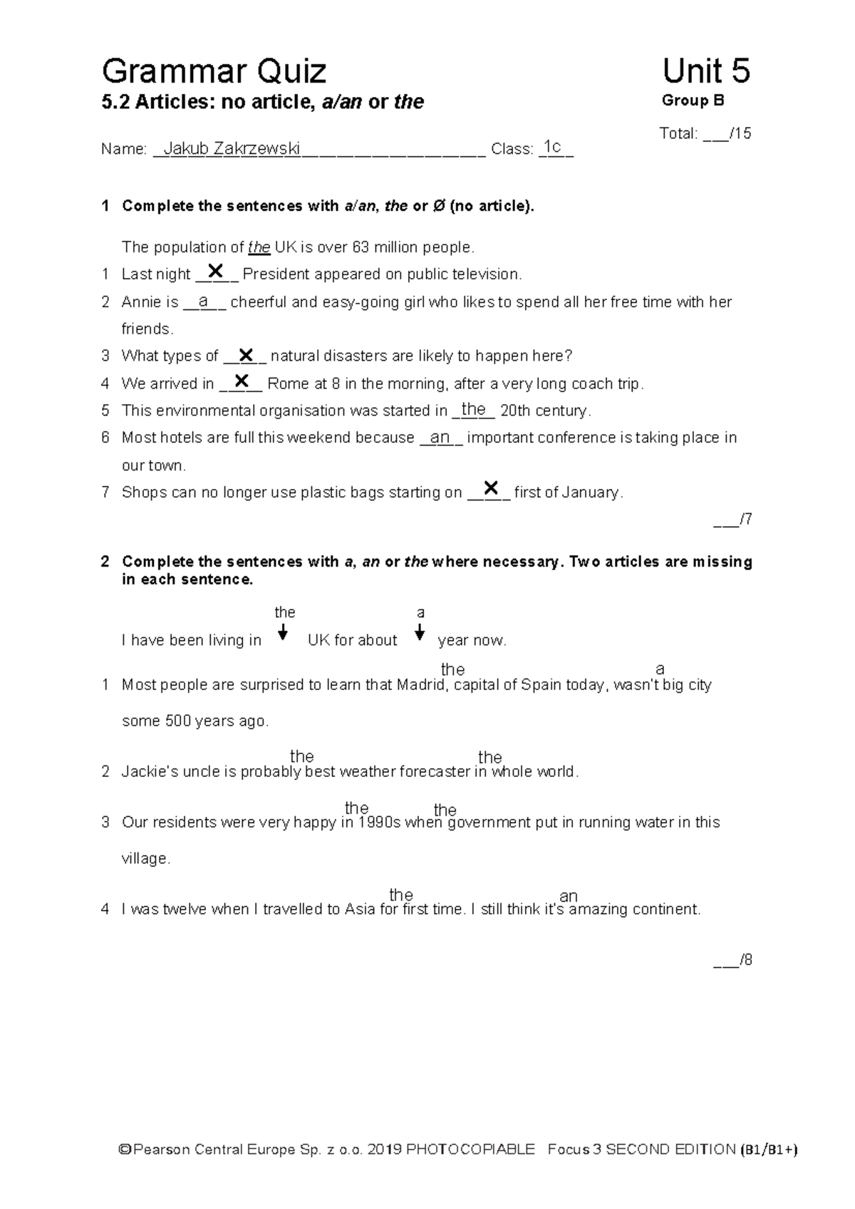 Focus 3 2E Grammar Quiz Unit5 - Grammar Quiz Unit 5 5 Articles: no ...