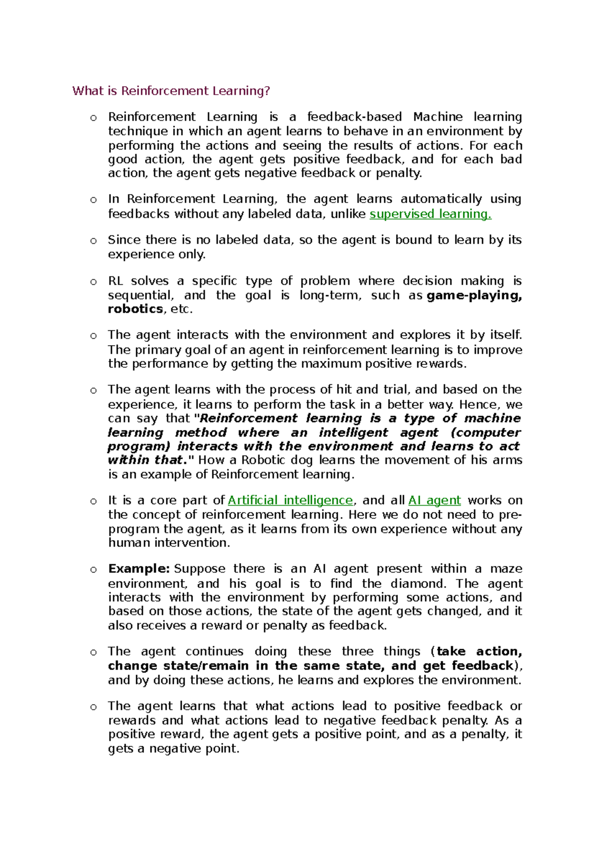 RL - foundation of ML - What is Reinforcement Learning? o Reinforcement Learning is a feedback ...