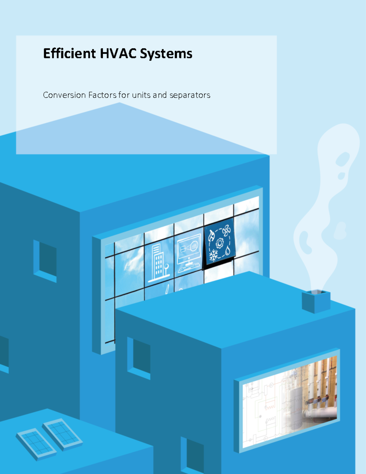 Conversion Factor Sheet - Efficient HVAC Systems Conversion Factors for ...