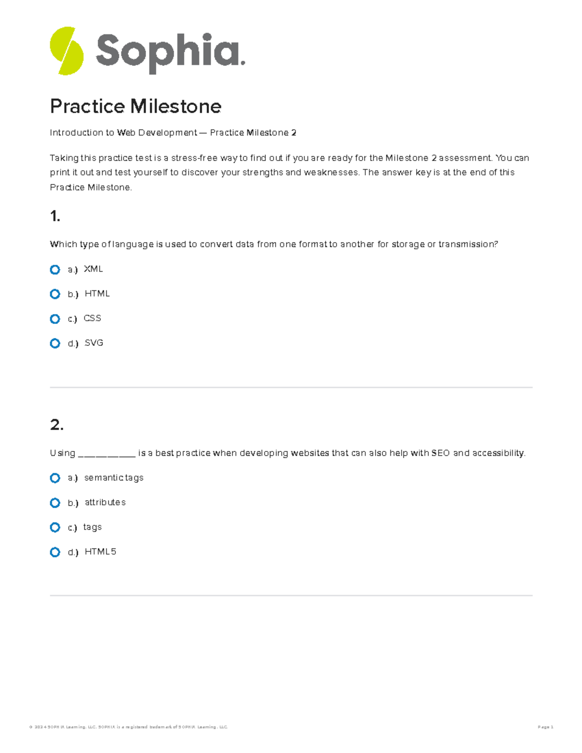 Cs1005 unit 2 practice milestone - a.) XML b.) HTML c.) CSS d.) SVG a.) semantic tags b ...