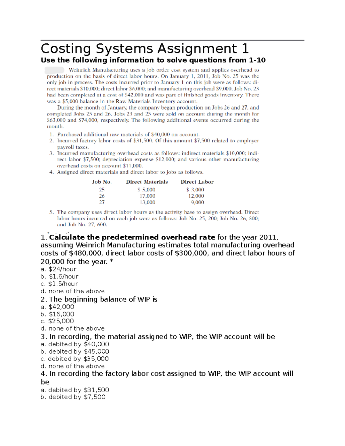 Cost exam - hghh - Costing Systems Assignment 1 Use the following ...