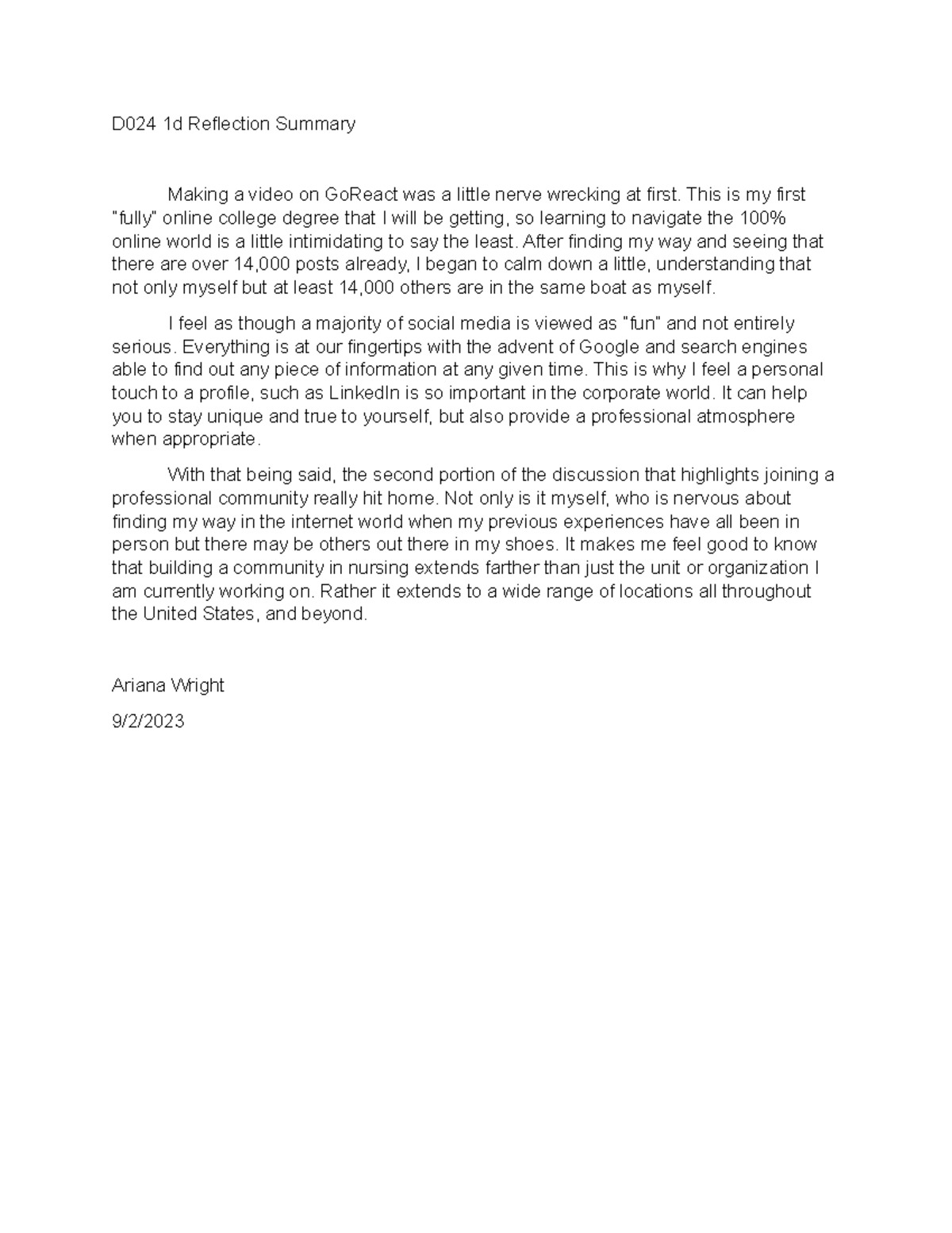 D024 1d Reflection Summary - D024 1d Reflection Summary Making a video on GoReact was a little ...