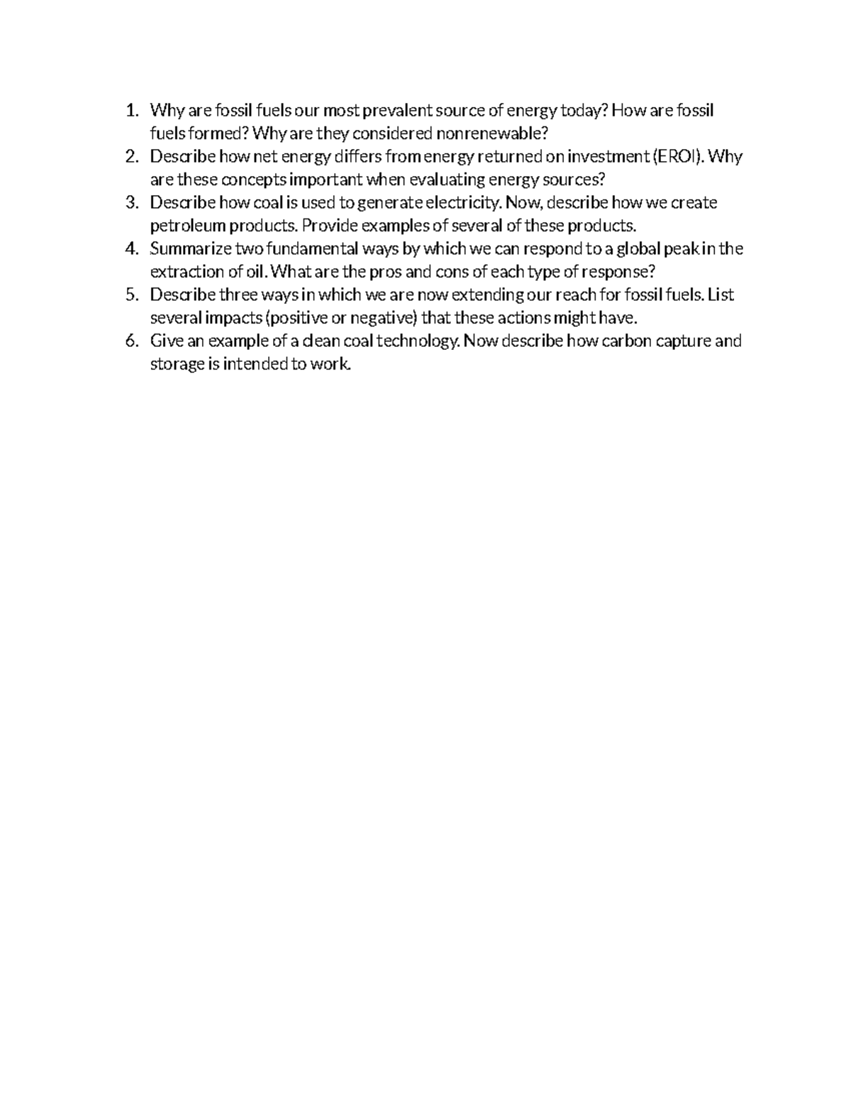 Ch 15 guided questions - Why are fossil fuels our most prevalent source ...