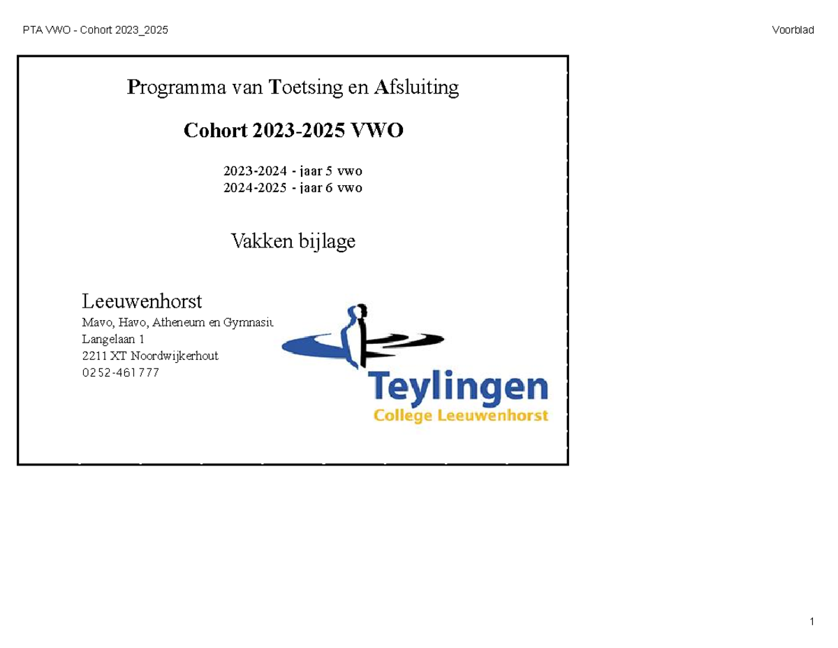 PTA VWO - Cohort 2023 2025 V2 - Indien je vragen hebt kun je die het beste aan de betreffende ...