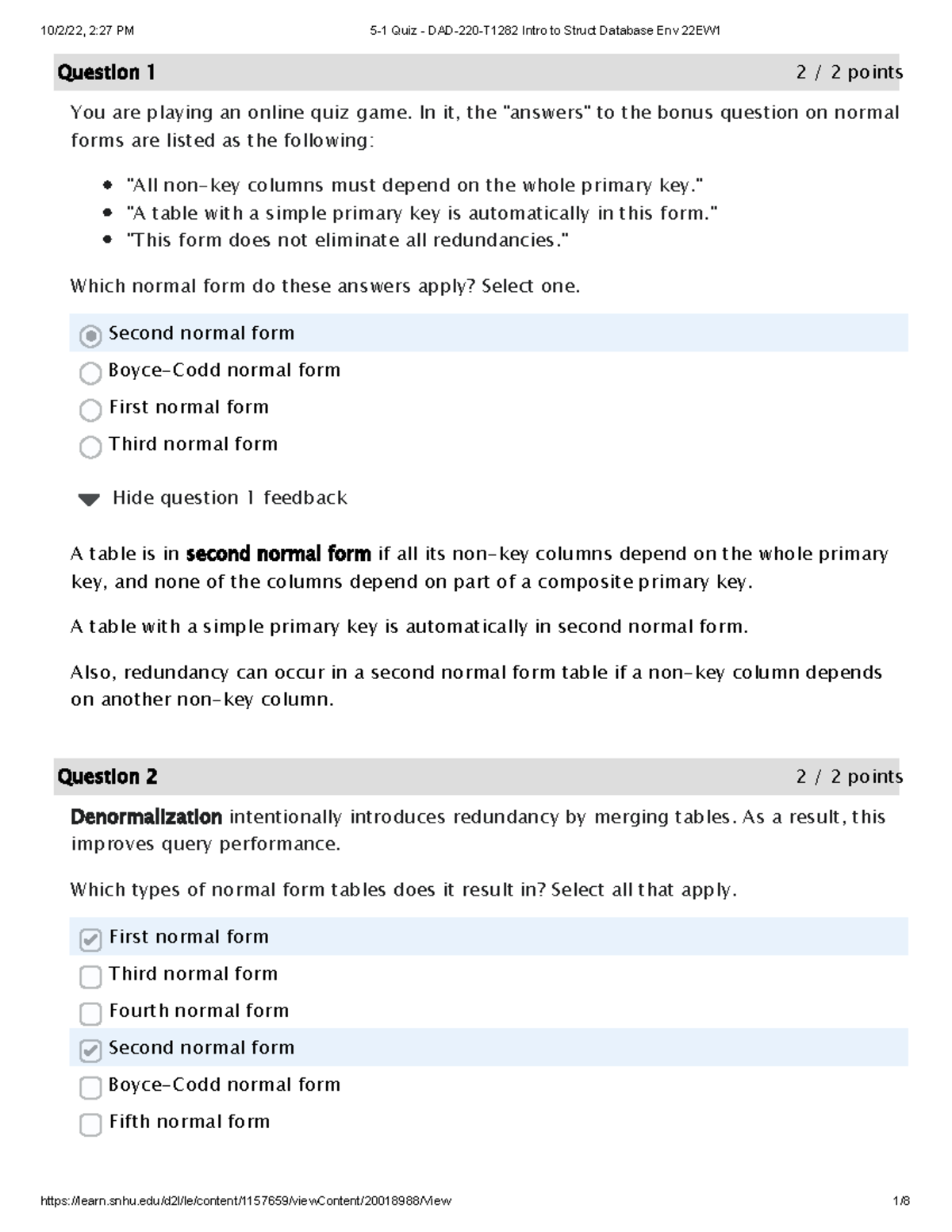 5 1 Quiz Dad 220 T1282 Intro To Struct Database Env 22ew1 Question 1 2 2 Points You Are
