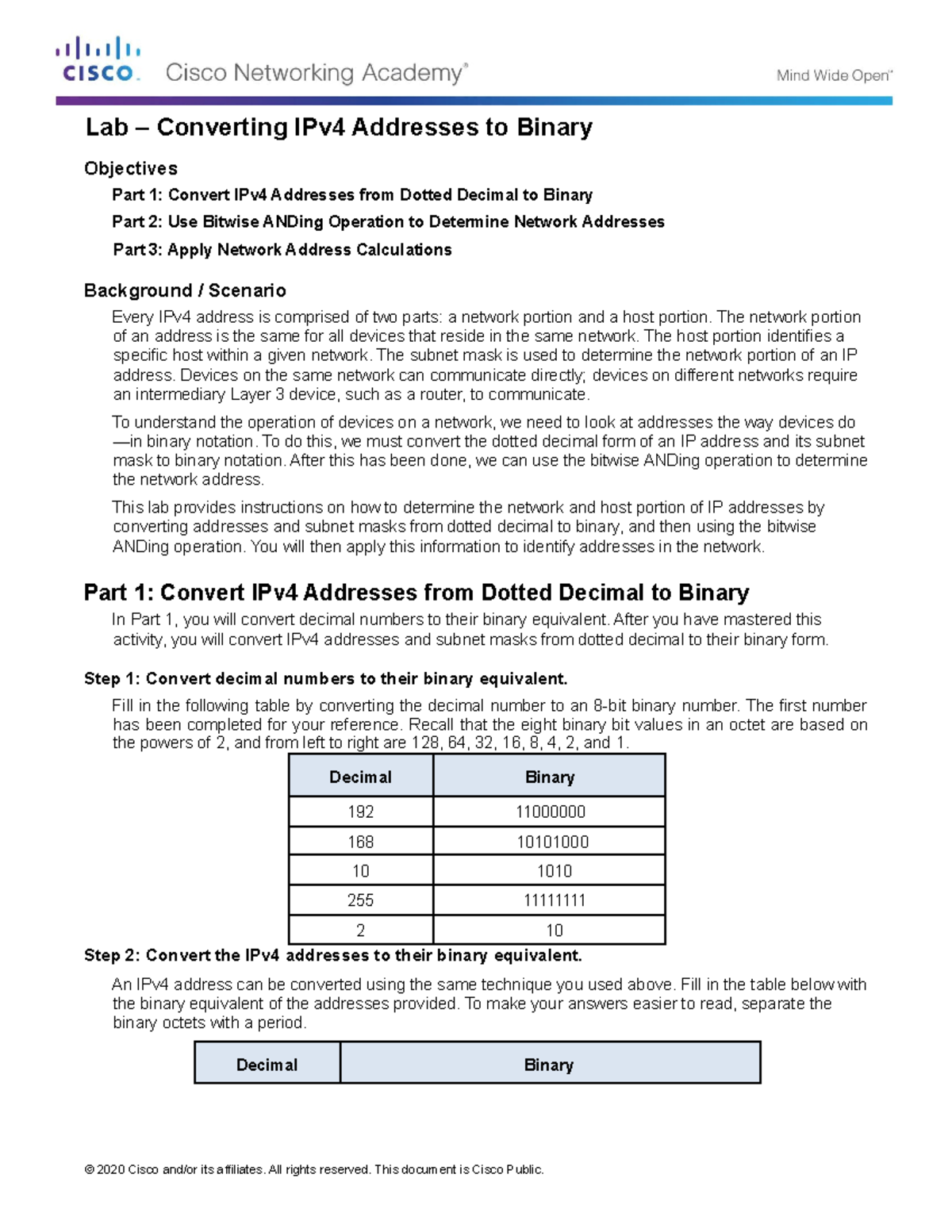 Feedback Lab 1.1 Converting IPv4 Addresses to Binary - Objectives Part 1: Convert IPv4 Addresses ...