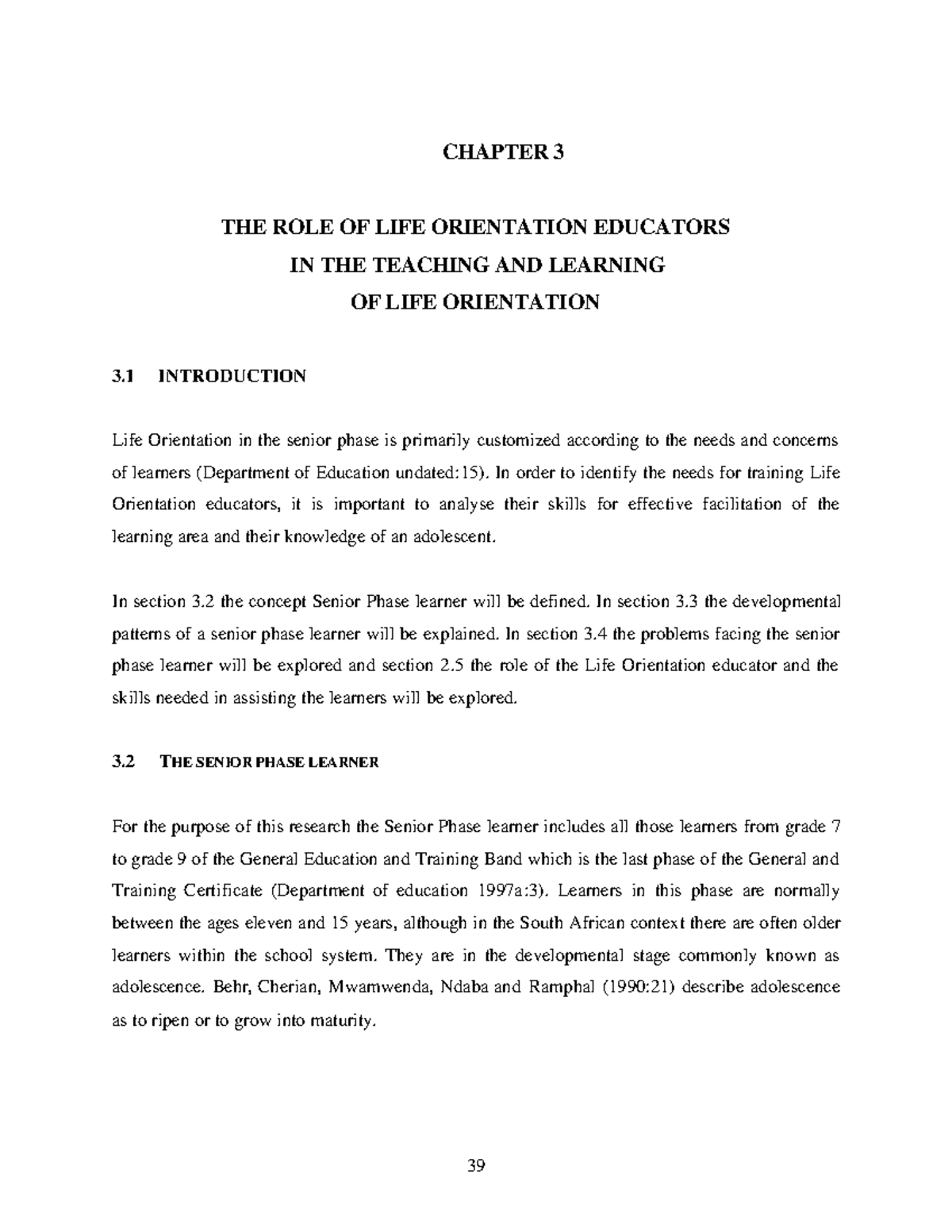 ROLE OF A LIFE Orientation Teacher - CHAPTER 3 THE ROLE OF LIFE ...