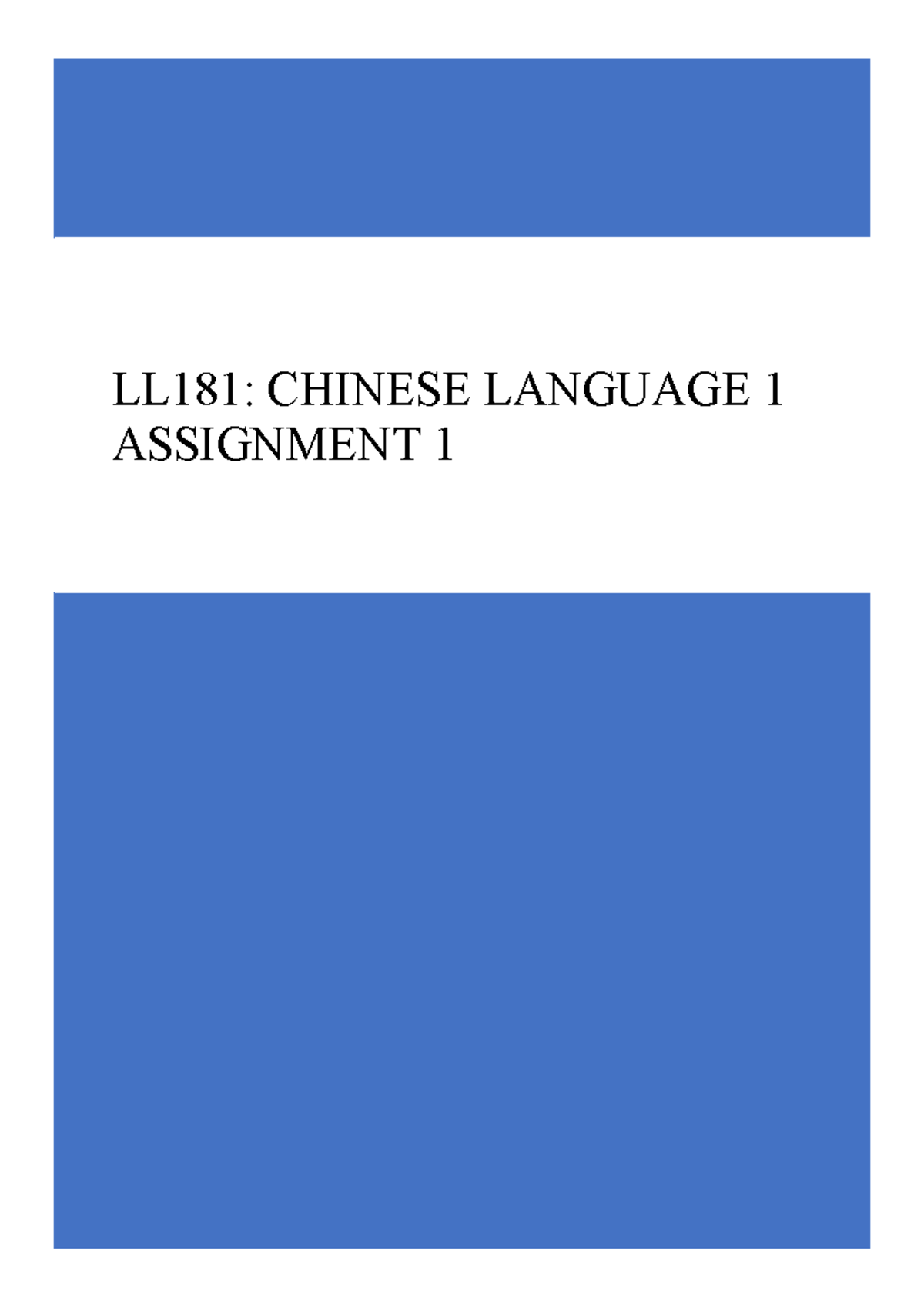 Chinese Assignment - LL181: CHINESE LANGUAGE ASSIGNMENT Travelling ...