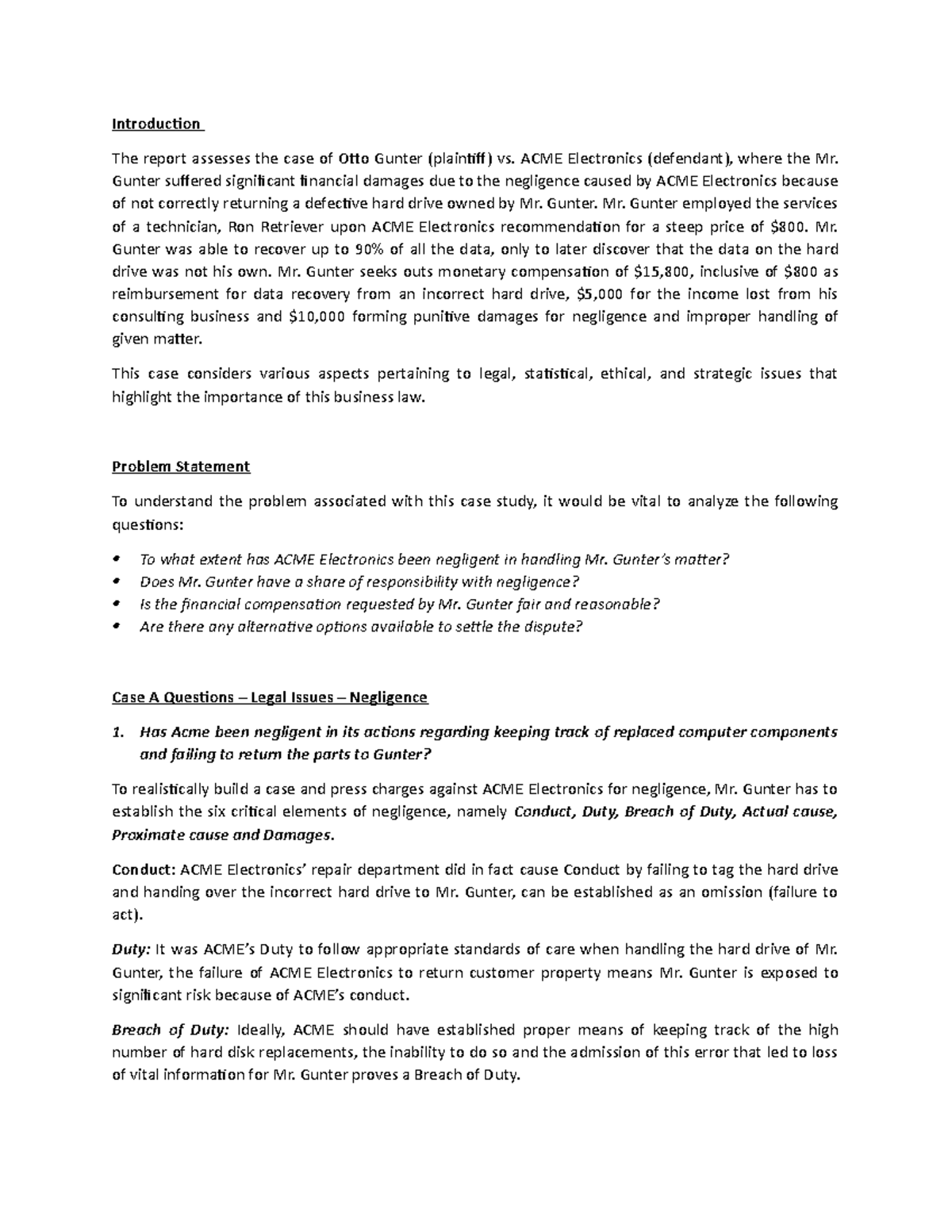 Case Study 1 - ACME Electronics - Introduction The report assesses the ...