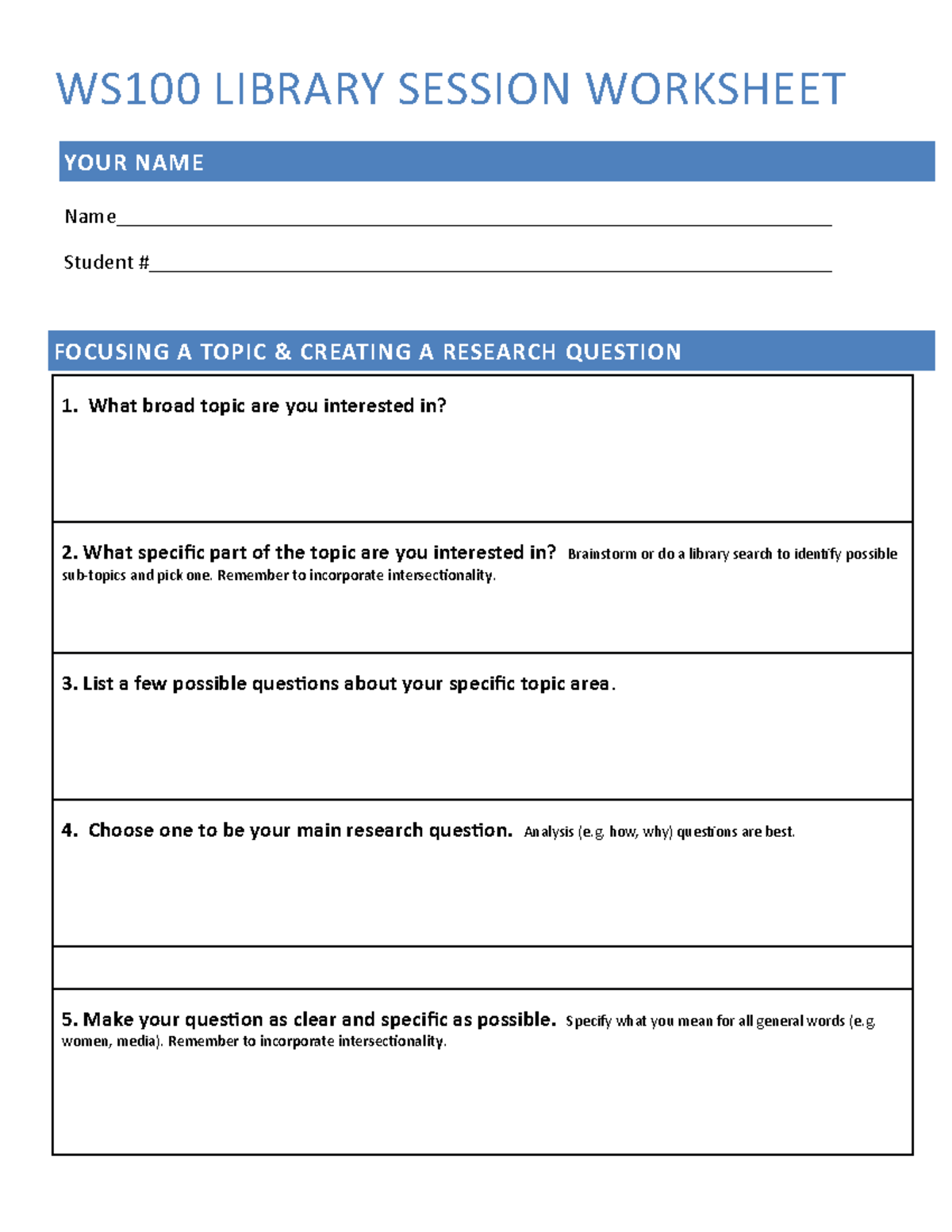 Research-session-worksheet to help with writing an essay - WS100 ...