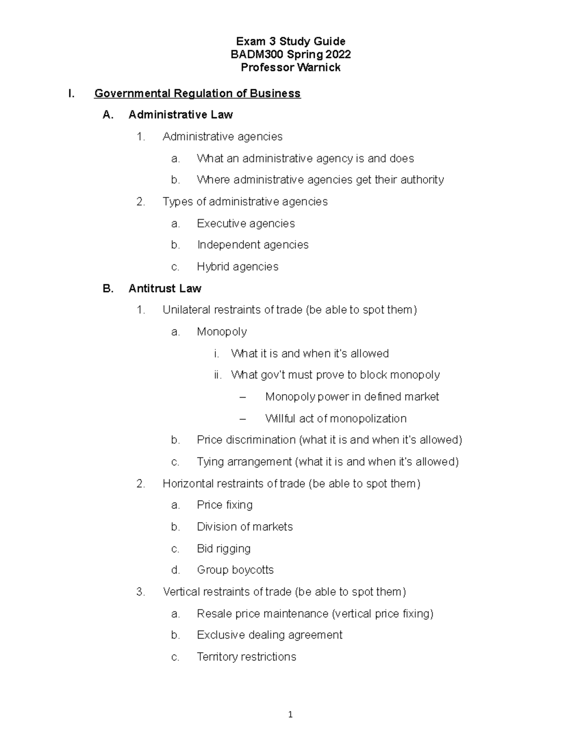 Exam 3 Study Guide - Exam 3 Study Guide BADM300 Spring 2022 Professor Warnick I. Governmental ...