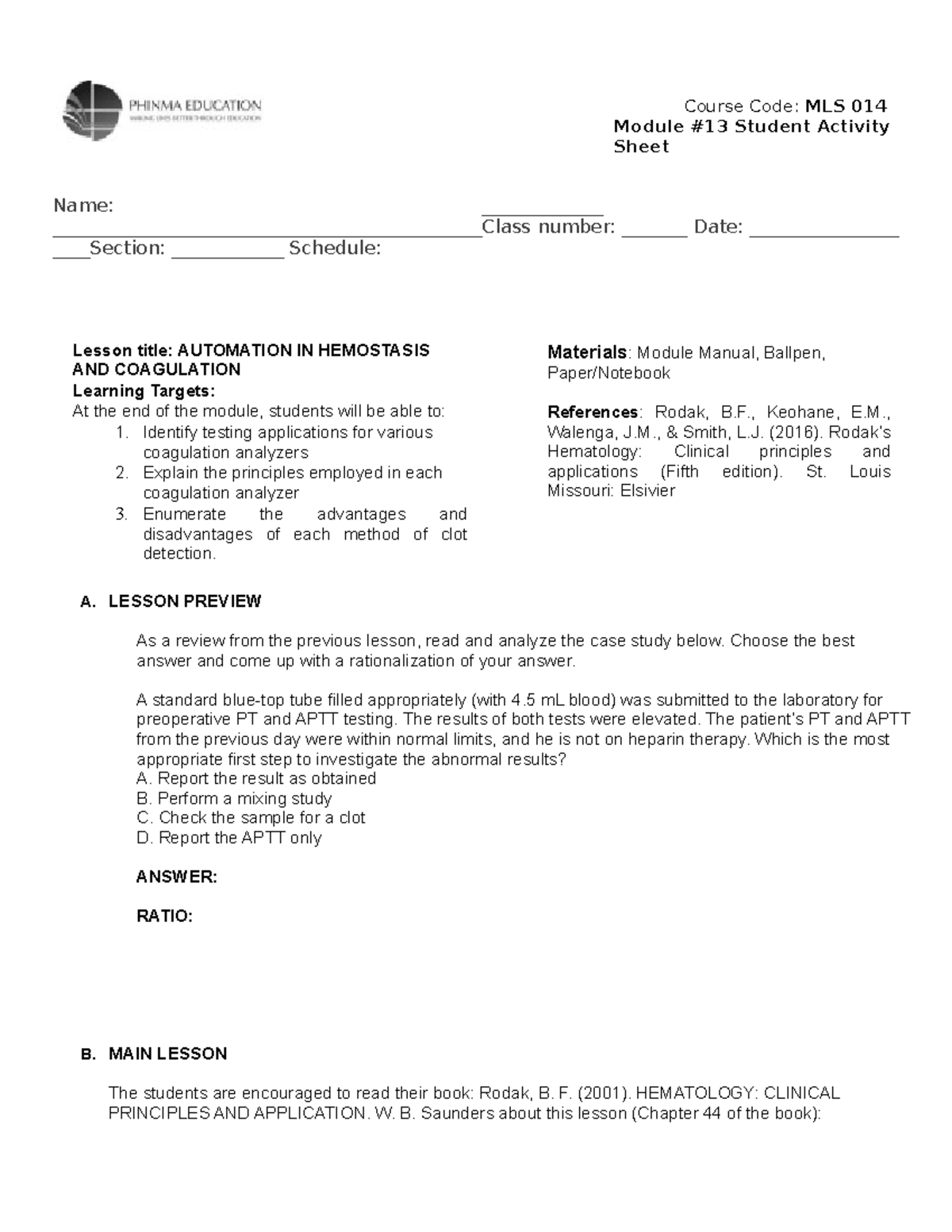 MLS 014 - SAS 13 - NONE - Course Code: MLS 014 Module #13 Student Activity Sheet Name: - Studocu