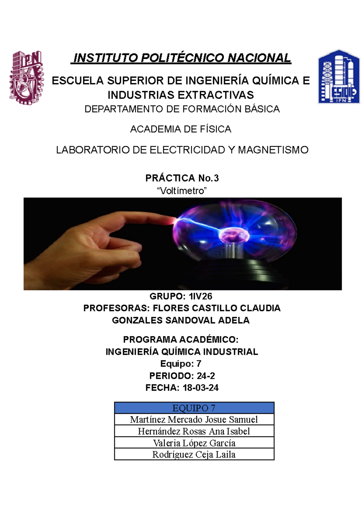 Práctica 3 EYM - practica 3 de electricidad y magnetismo - INSTITUTO POLITÉCNICO NACIONAL ...