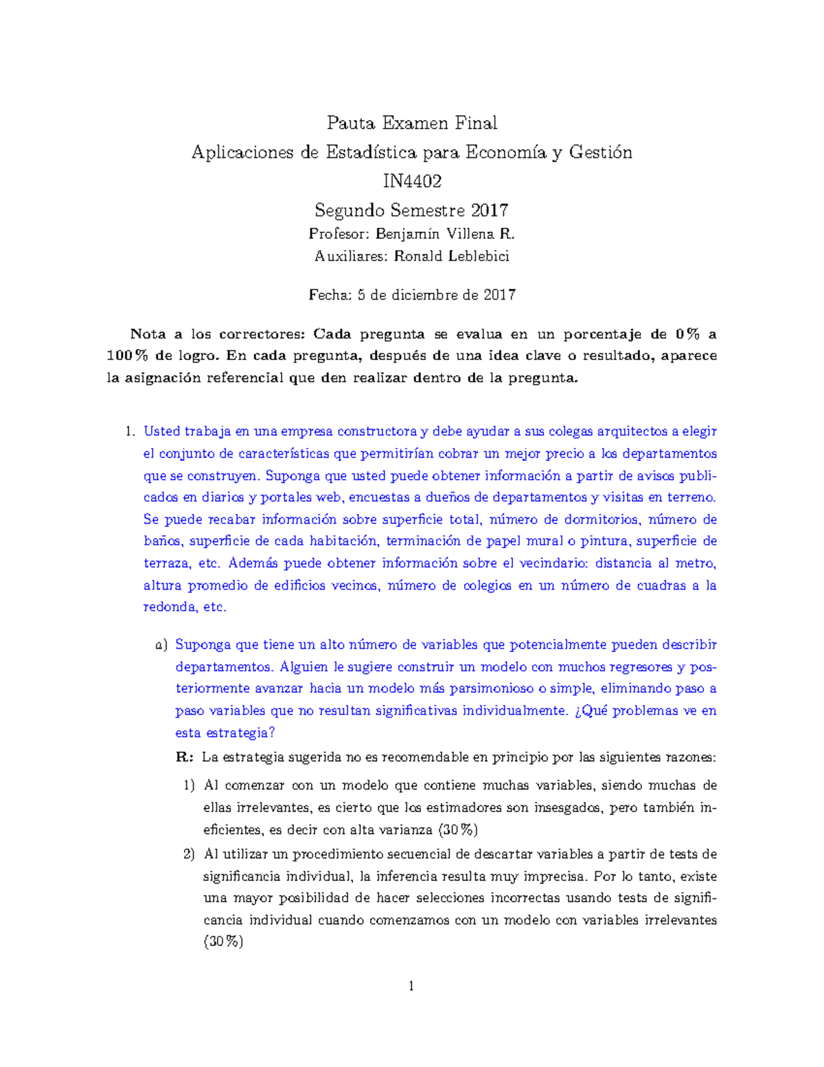 Examen Diciembre 2017, preguntas y respuestas - Pauta Examen Final Aplicaciones de Estad´ıstica ...