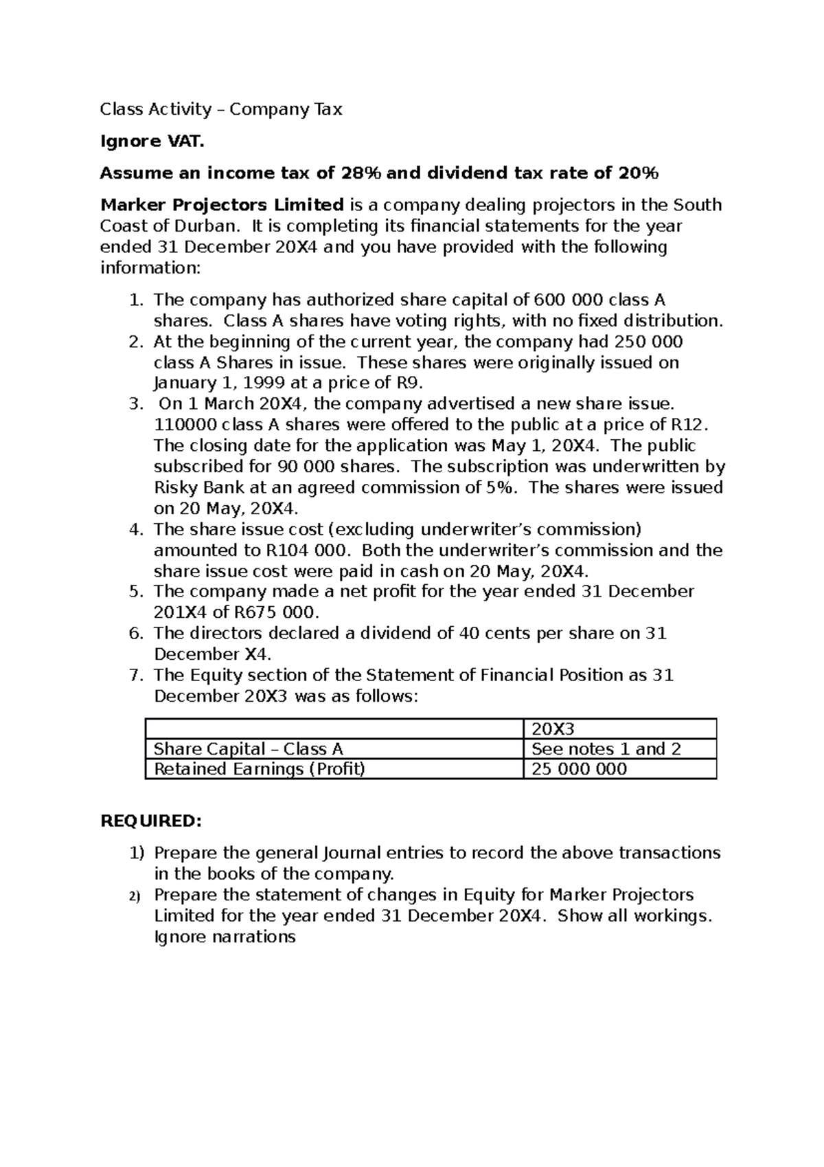 Class activity taxes - Class Activity – Company Tax Ignore VAT. Assume ...