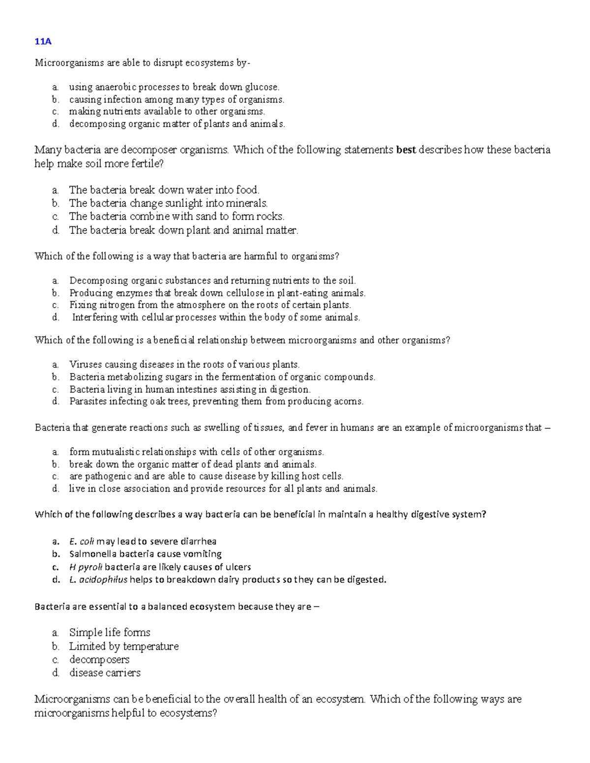 Ecology Review Questions - 11A Microorganisms are able to disrupt ...