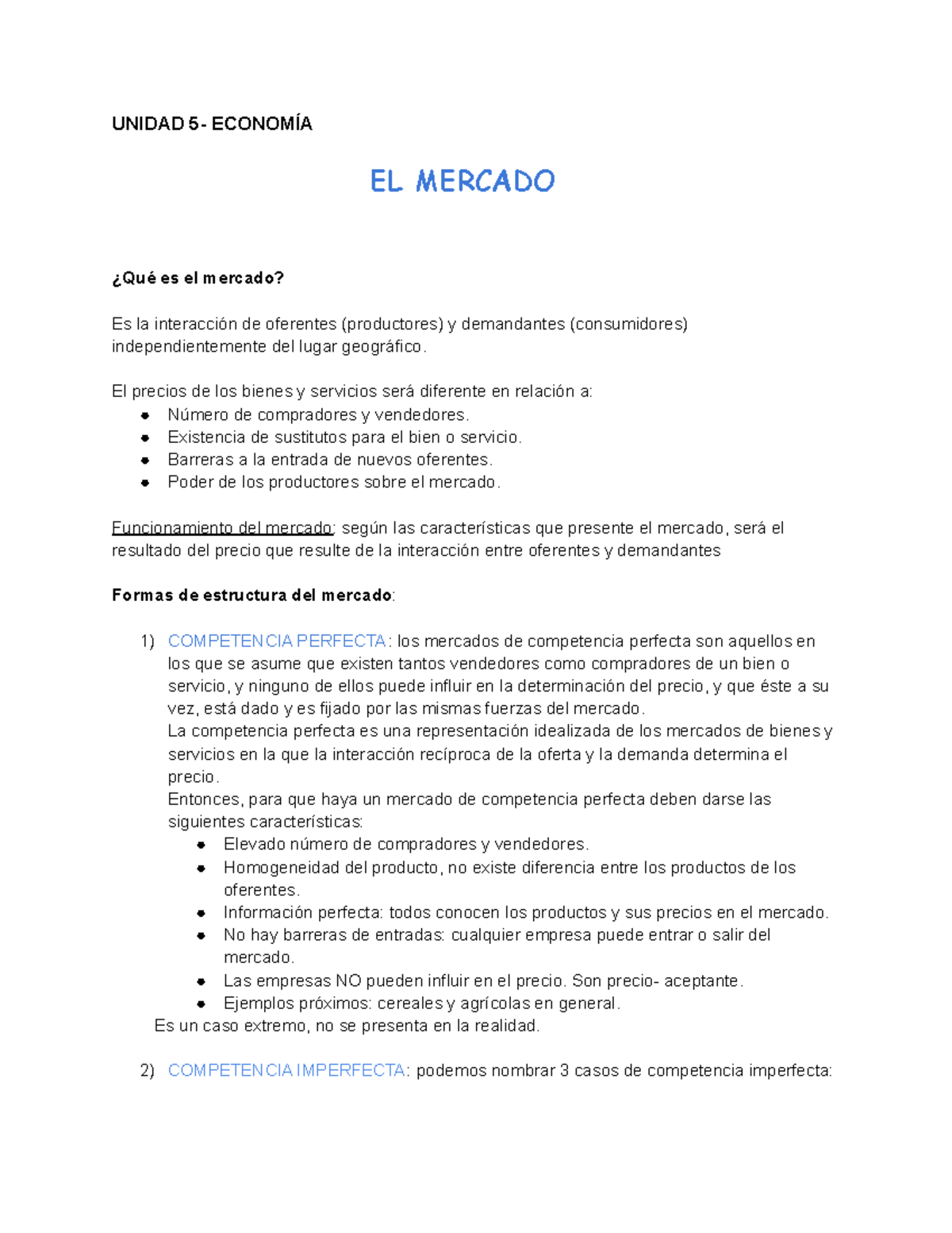 Unidad 5 - fhfgh - UNIDAD 5- ECONOMÍA EL MERCADO ¿Qué es el mercado? Es ...