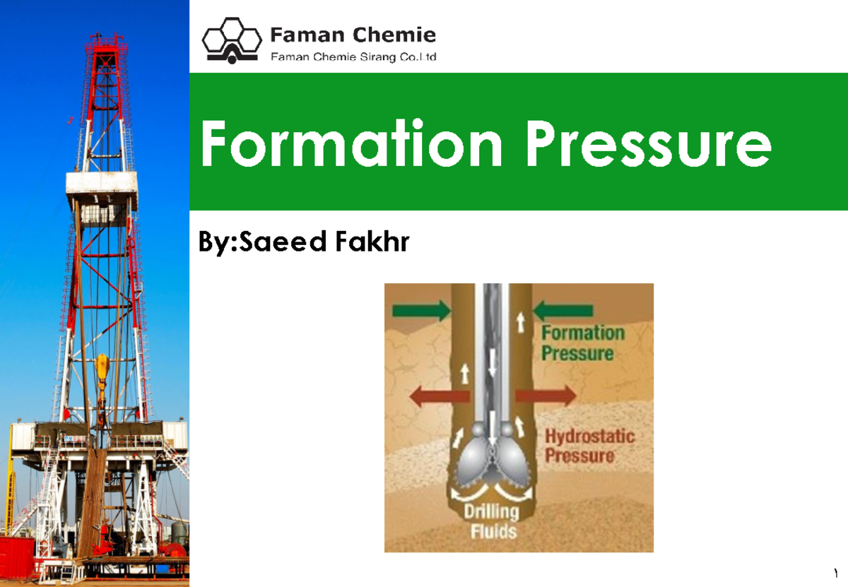Formation Pressure - study - 1 Formation Pressure By:Saeed Fakhr ...
