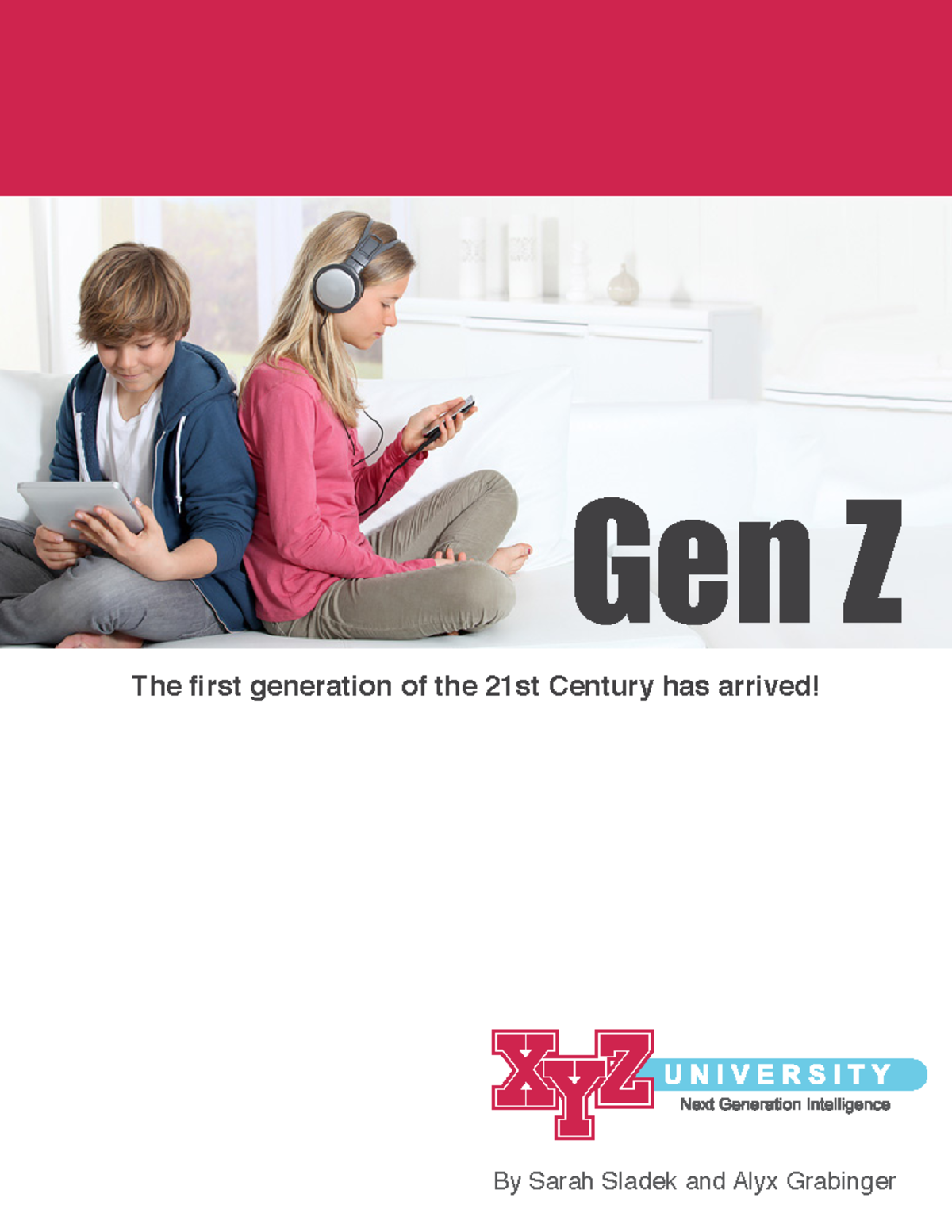 Gen Z Final-dl1 - Gen z notes - The first generation of the 21st ...