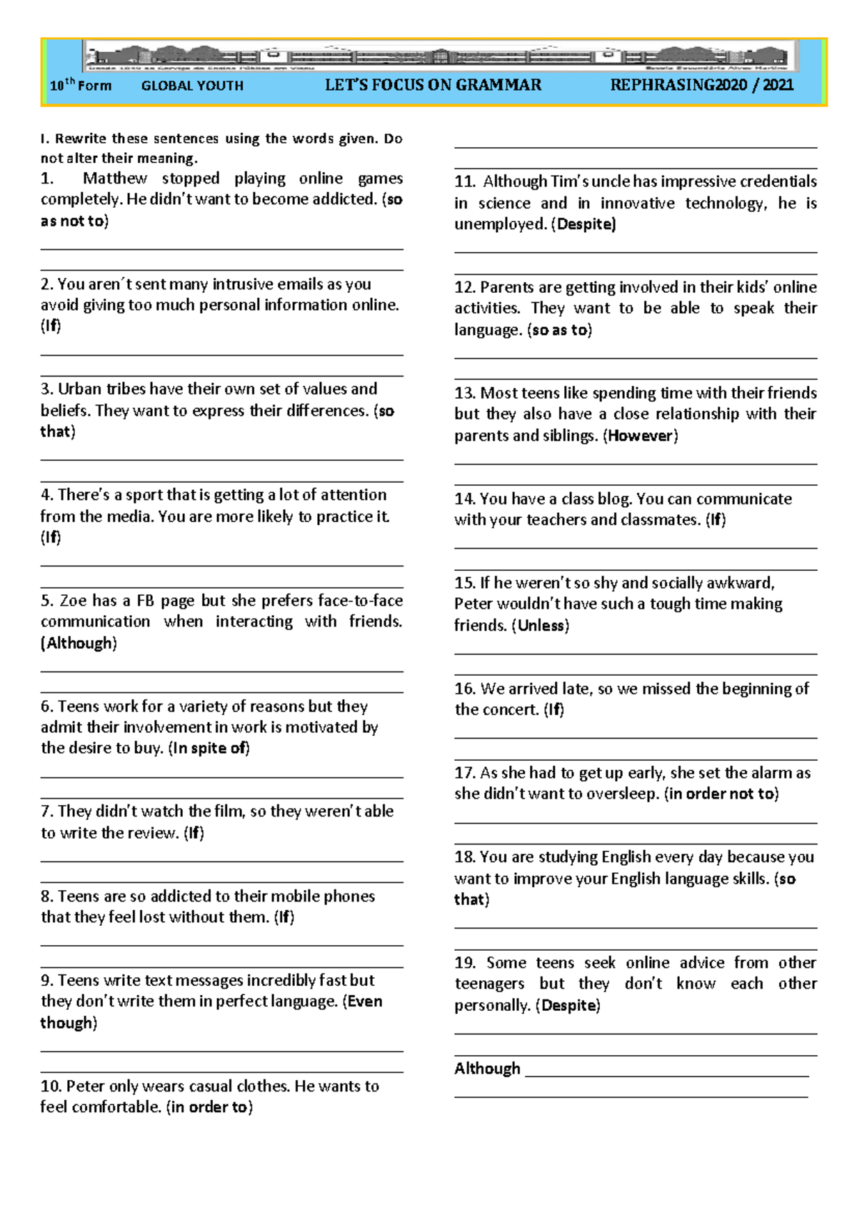 English - resumos - I. Rewrite these sentences using the words given ...