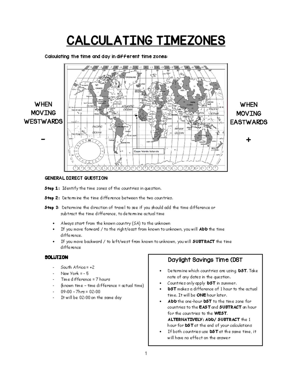 Grade 12 Timezones - 1 CALCULATING TIMEZONES Calculating the time and ...
